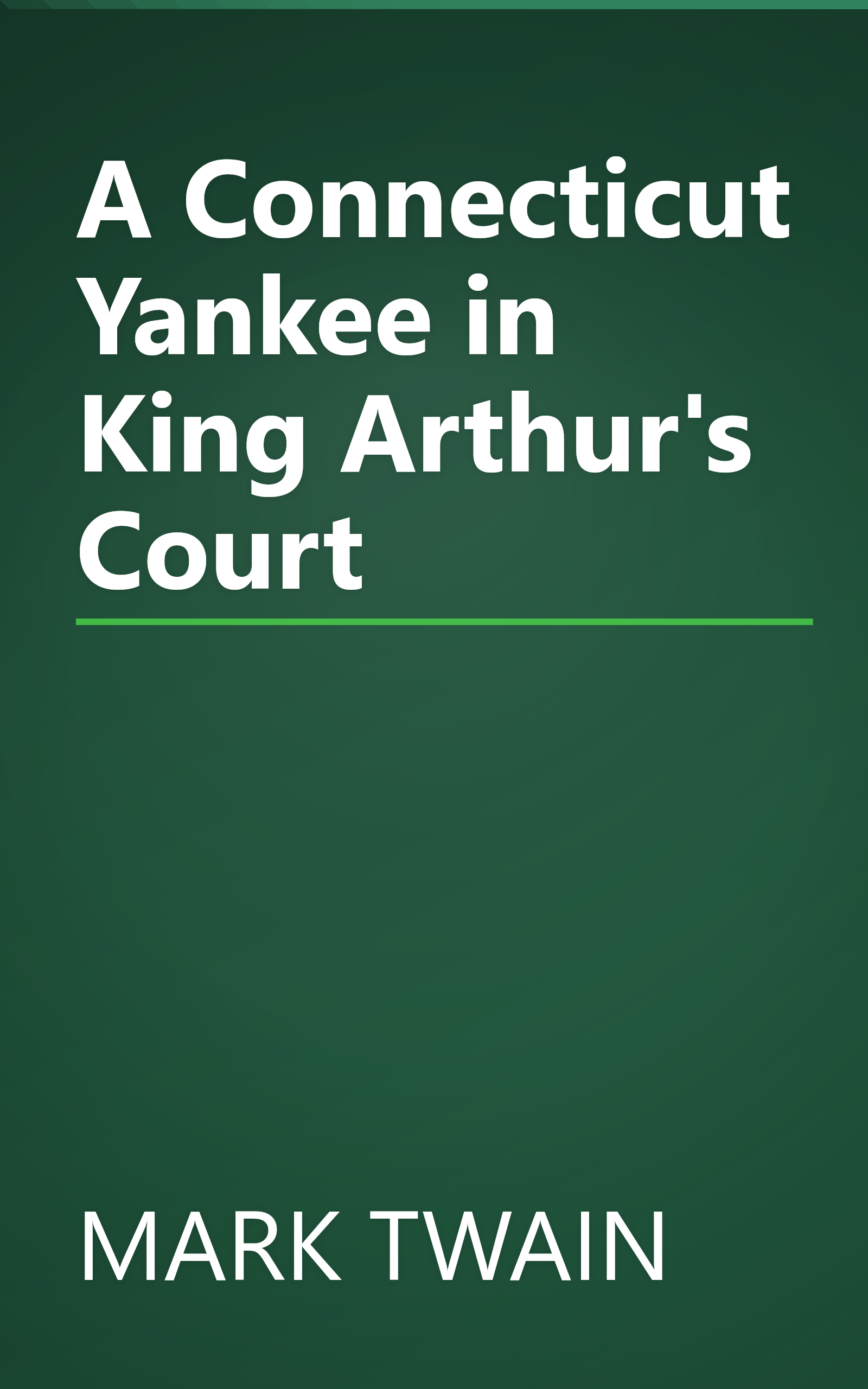 A Connecticut Yankee in King Arthur's Court book cover