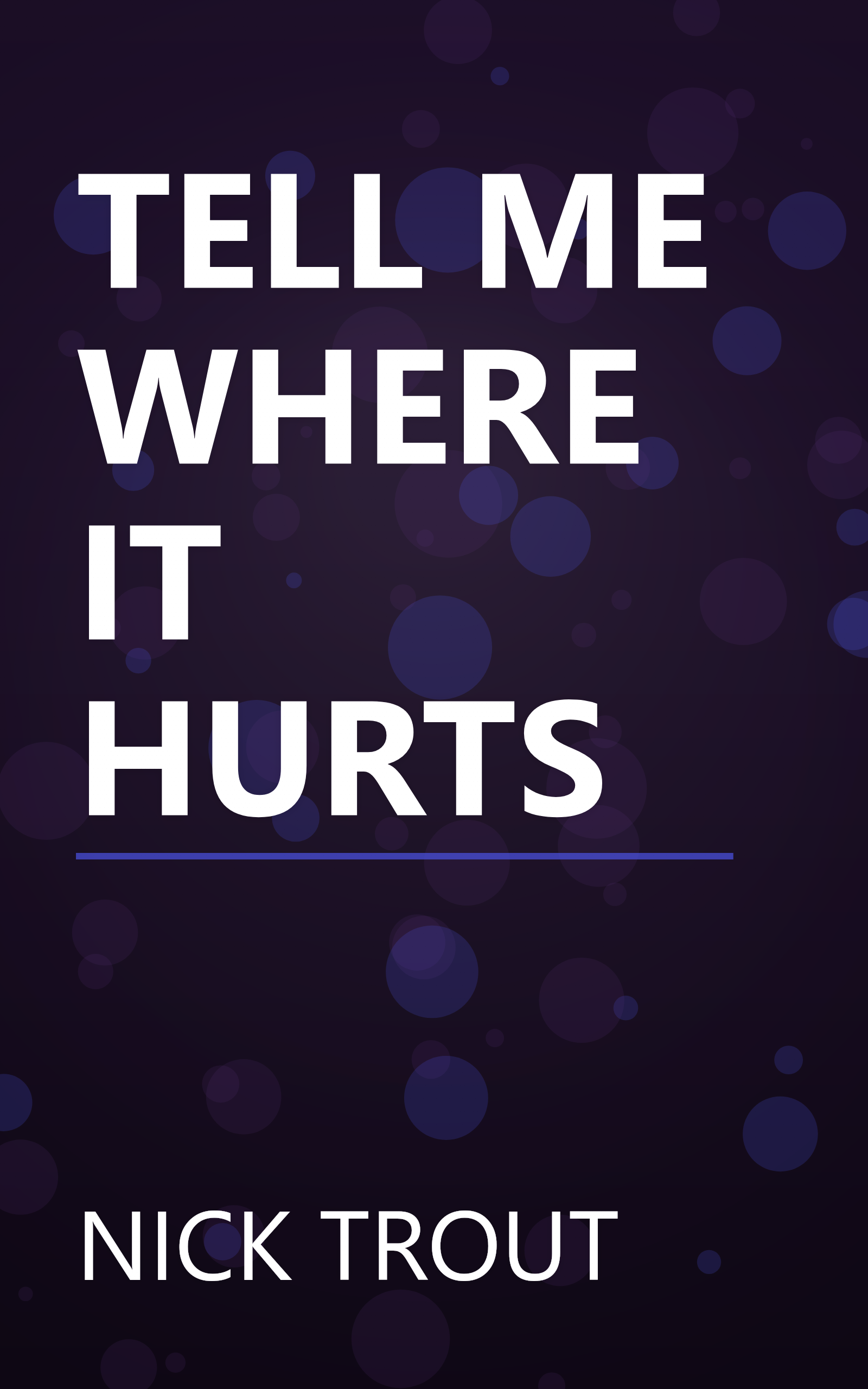TELL ME WHERE IT HURTS book cover
