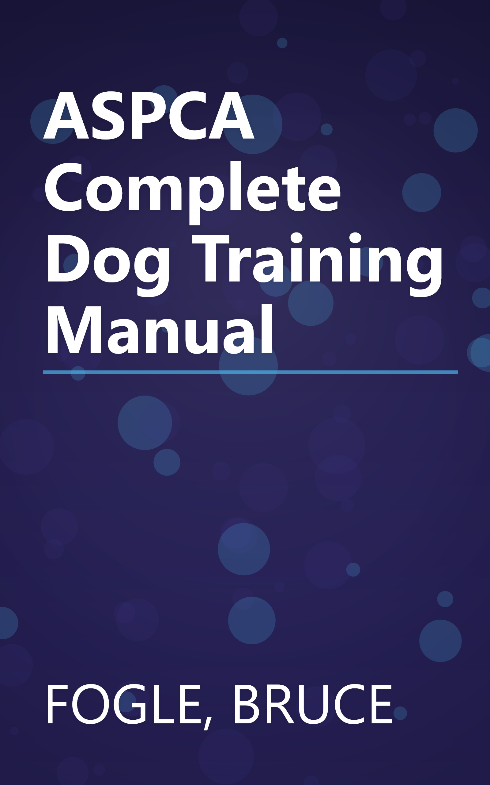 ASPCA Complete Dog Training Manual book cover