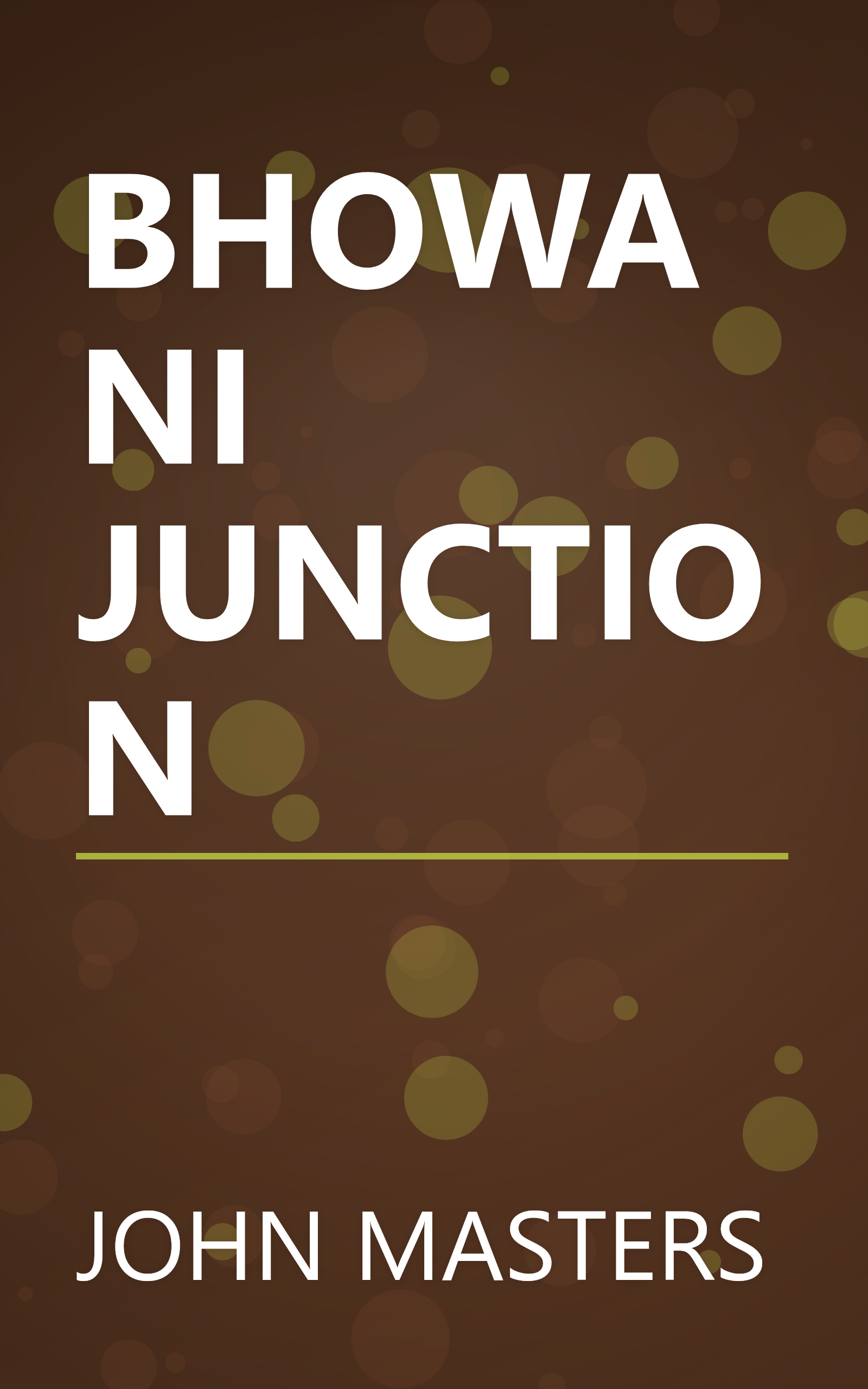 BHOWANI JUNCTION book cover