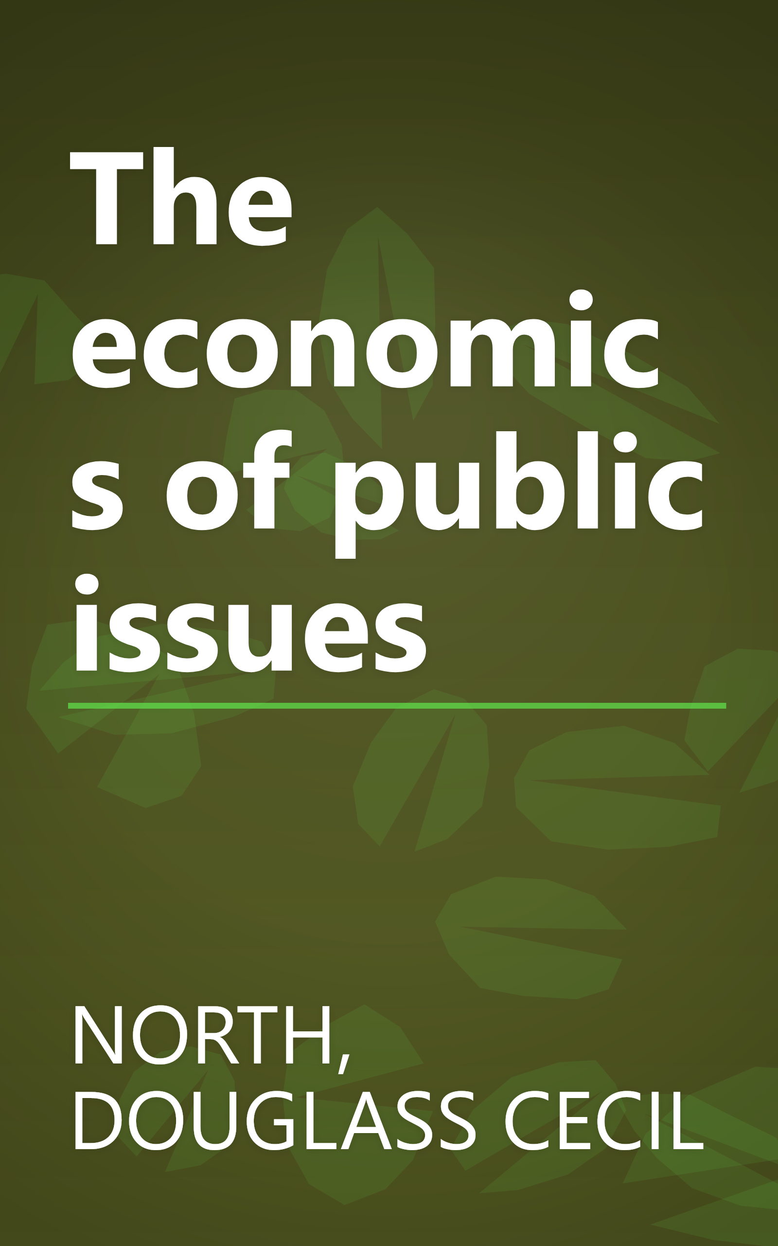 The economics of public issues book cover