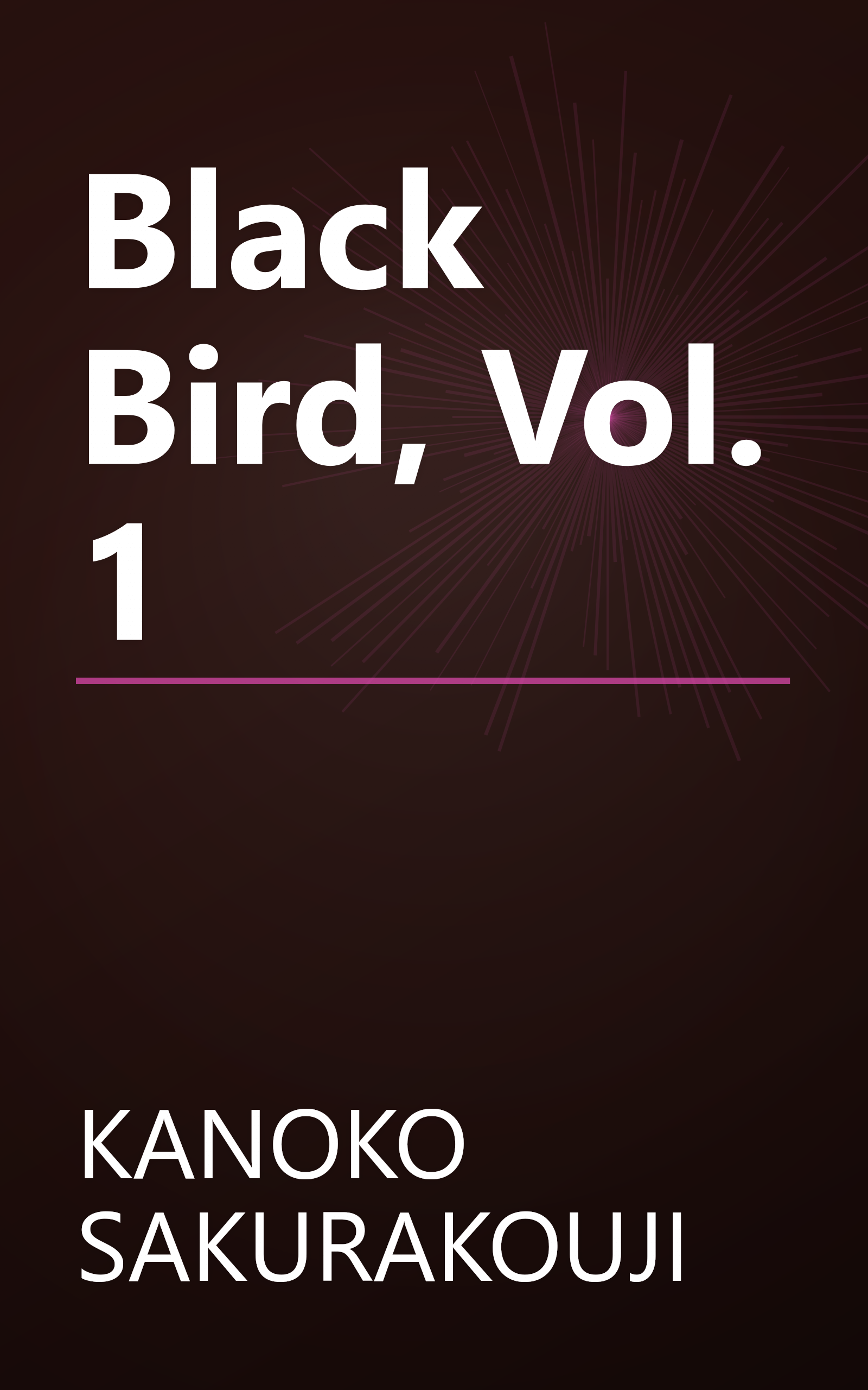 Black Bird, Vol. 1 book cover