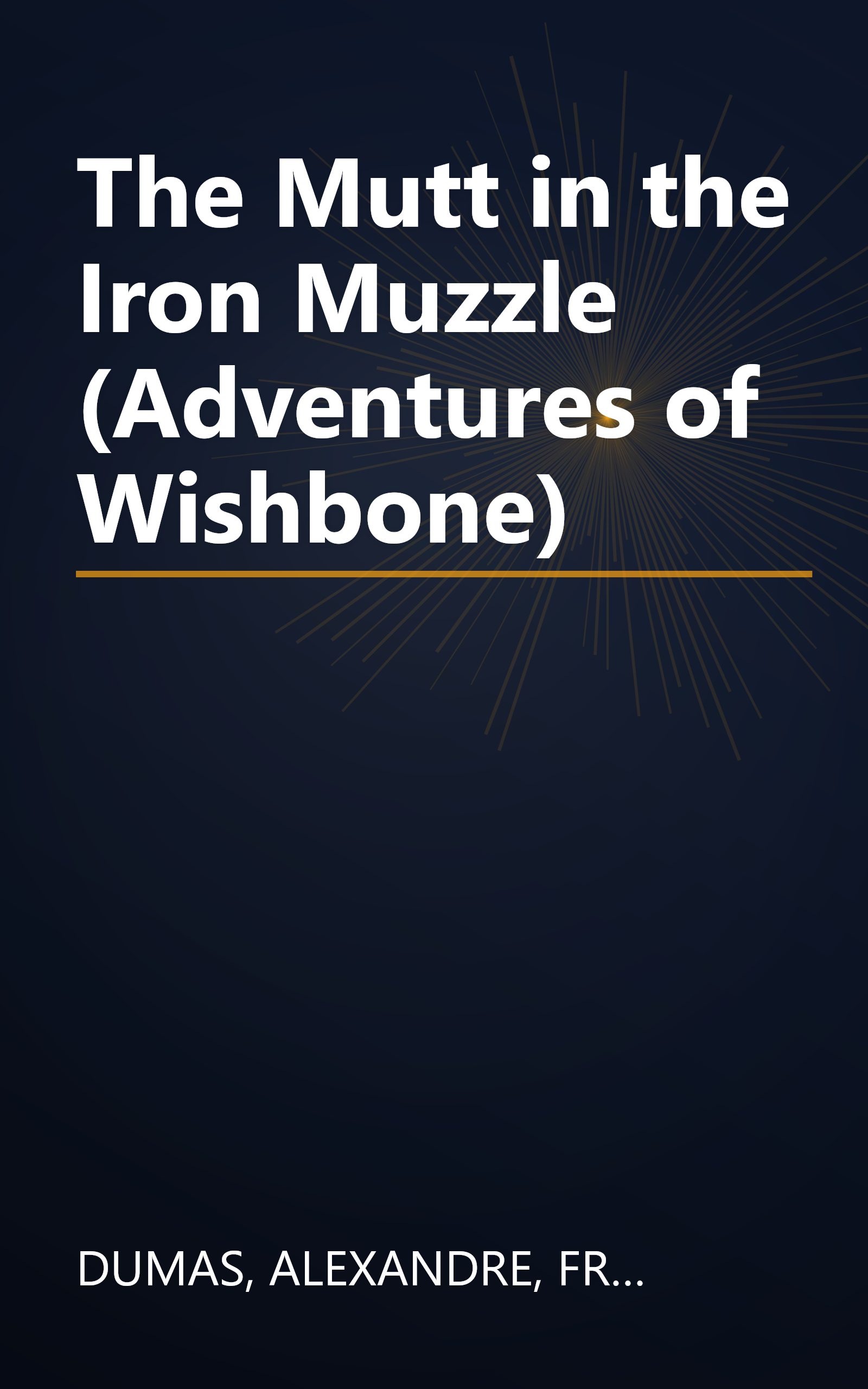 The Mutt in the Iron Muzzle (Adventures of Wishbone) book cover