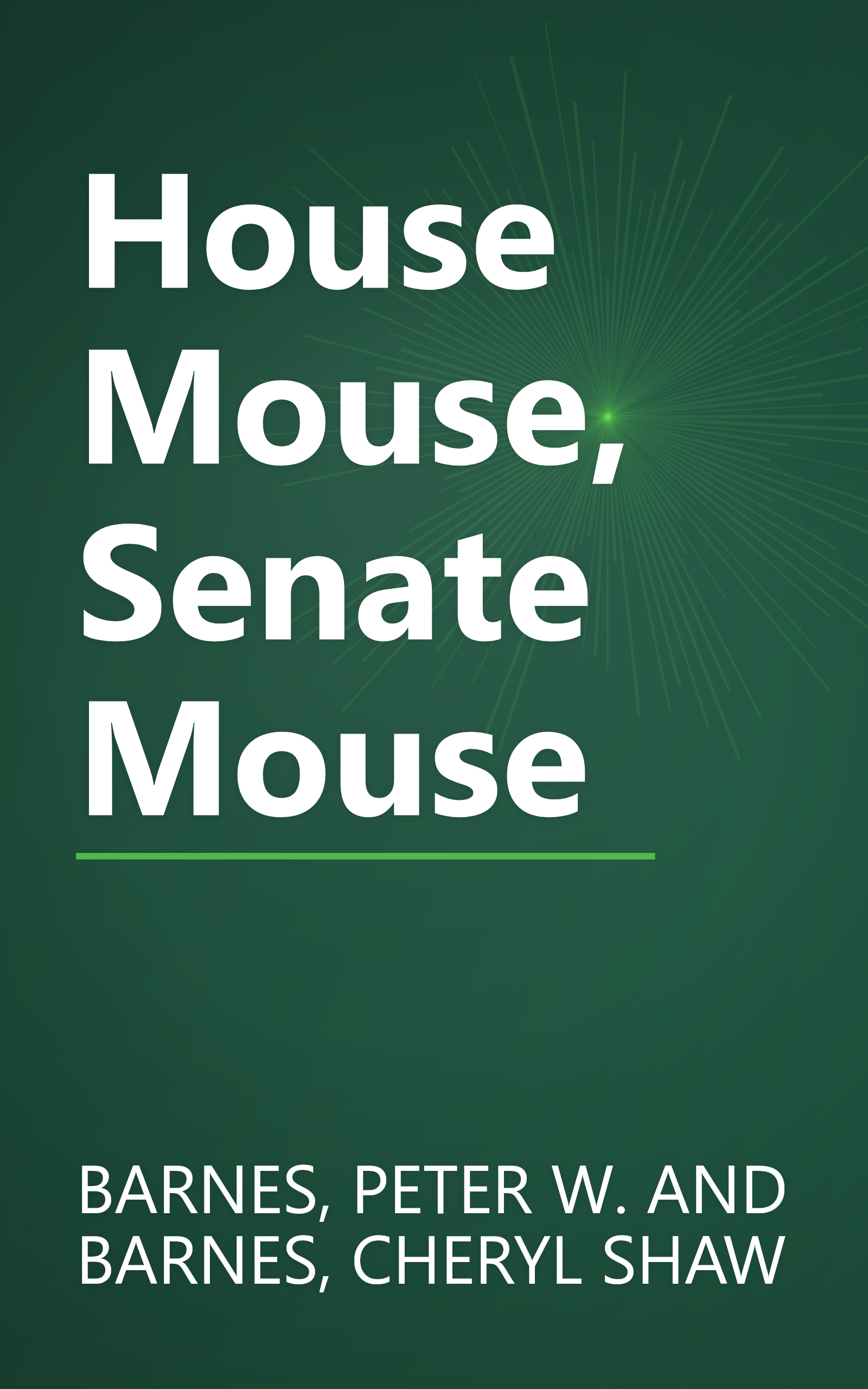 House Mouse, Senate Mouse book cover