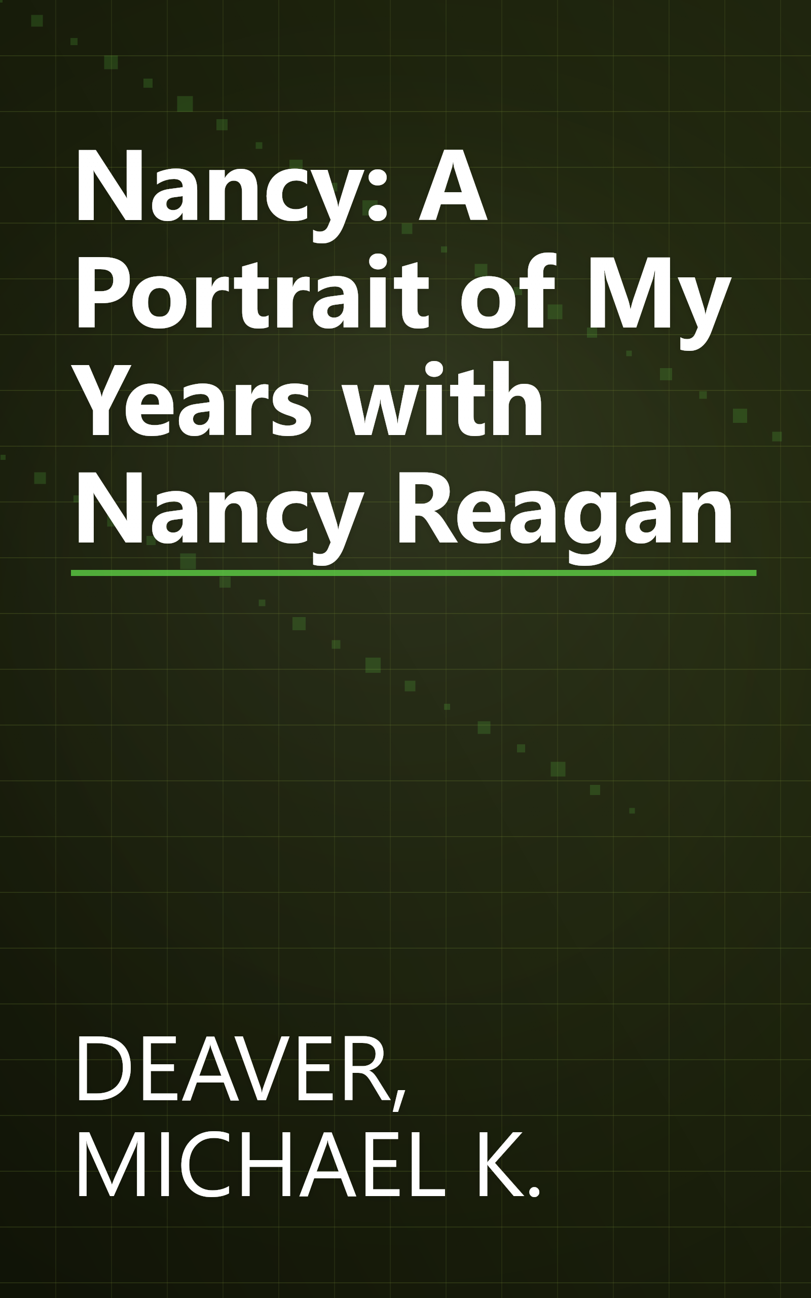 Nancy: A Portrait of My Years with Nancy Reagan book cover