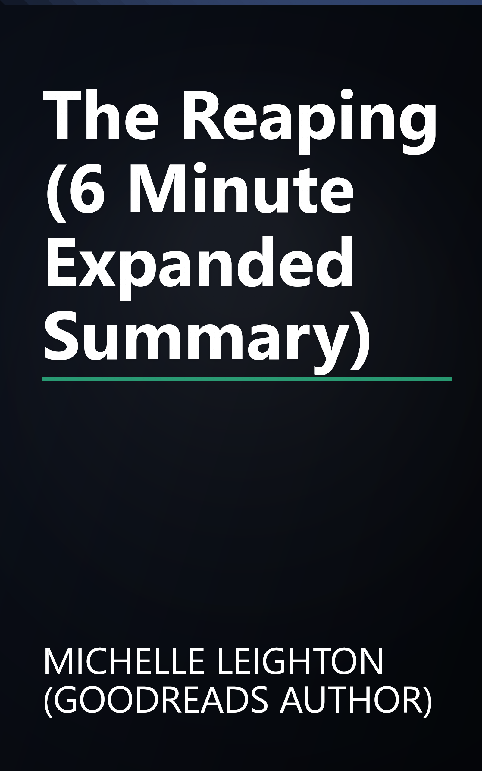 The Reaping (6 Minute   Expanded Summary) book cover