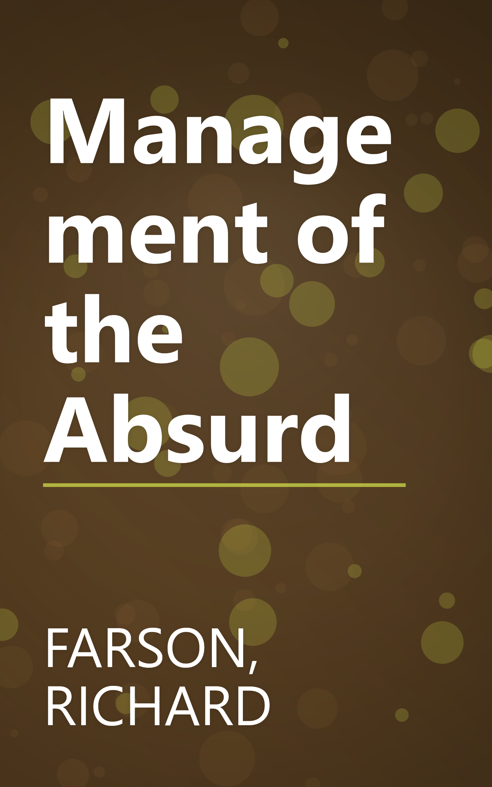 Management of the Absurd book cover