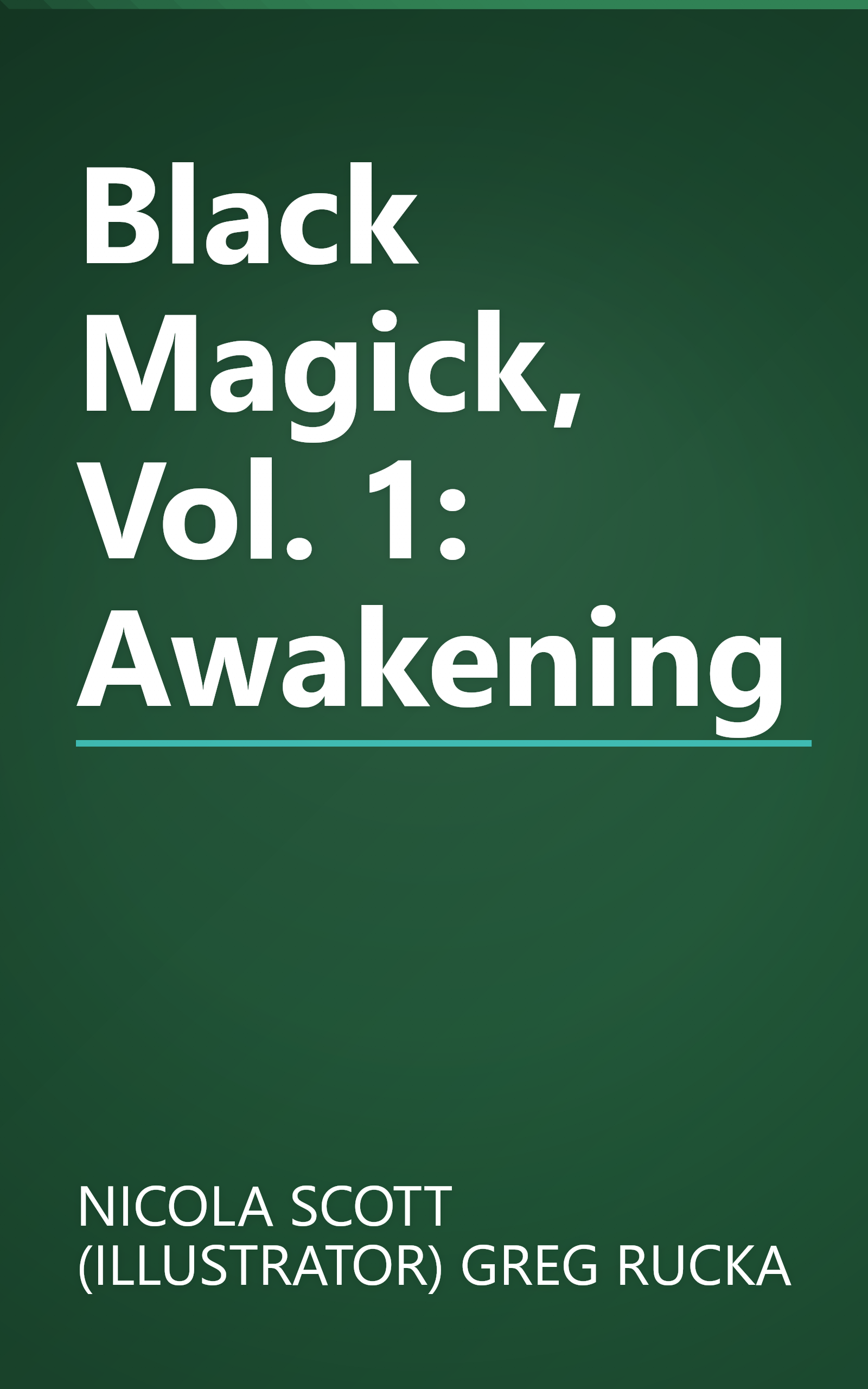 Black Magick, Vol. 1: Awakening book cover