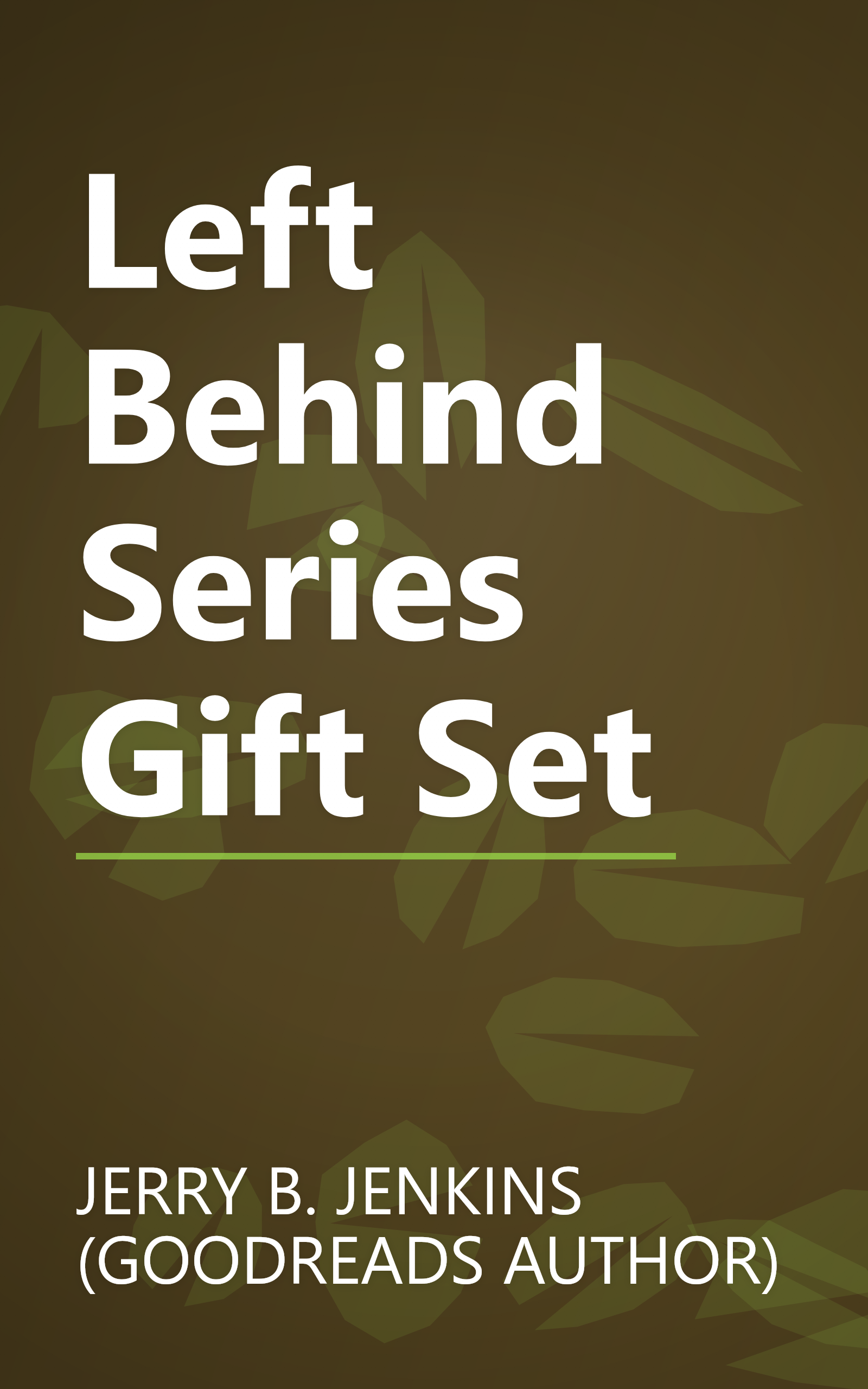 Left Behind Series Gift Set book cover