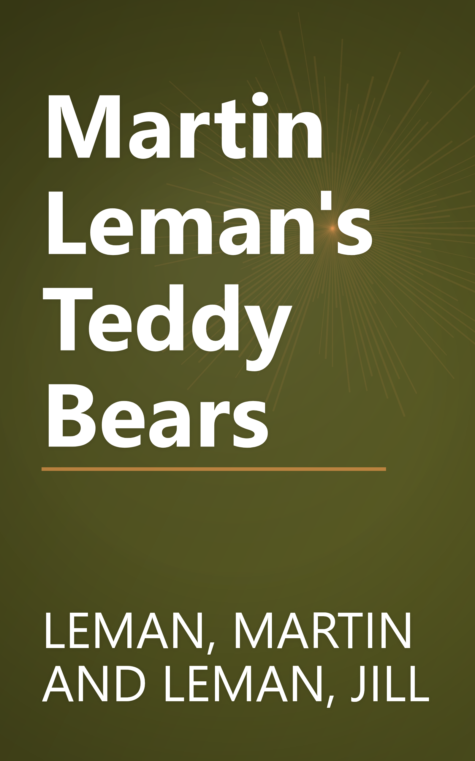 Martin Leman's Teddy Bears book cover