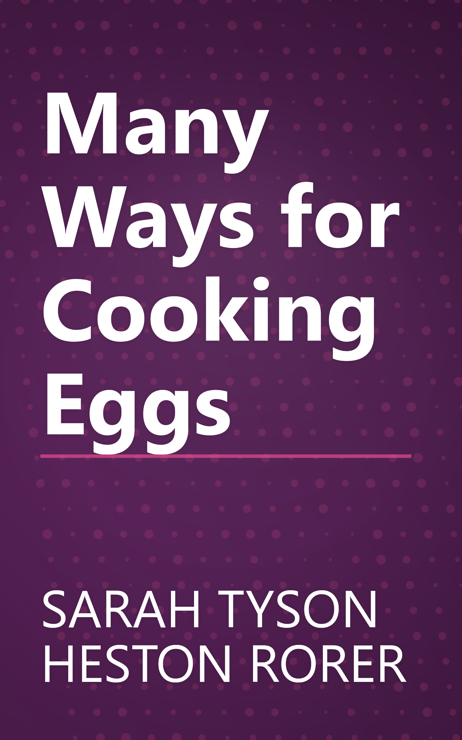 Many Ways for Cooking Eggs book cover