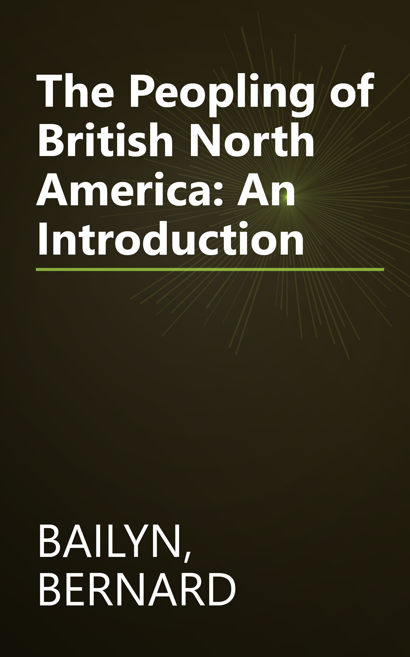 The Peopling of British North America: An Introduction book cover