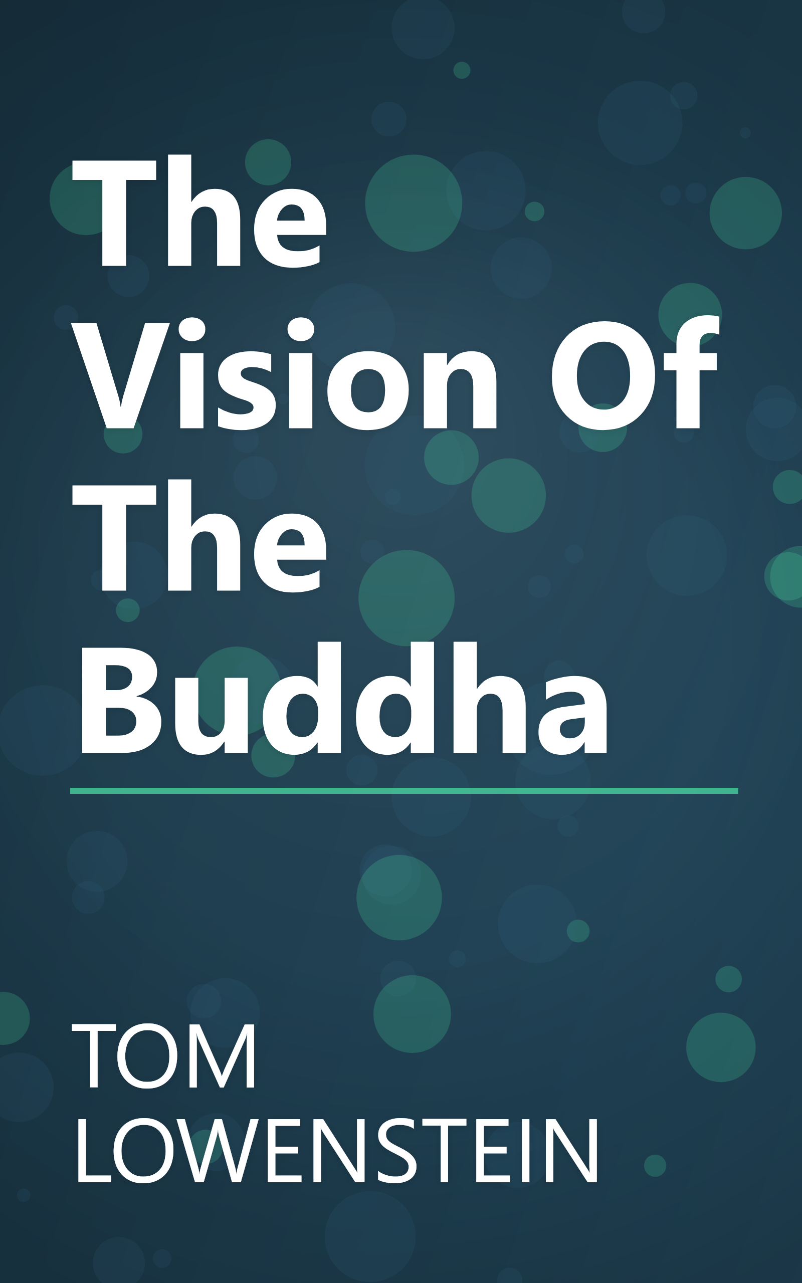 The Vision Of The Buddha book cover