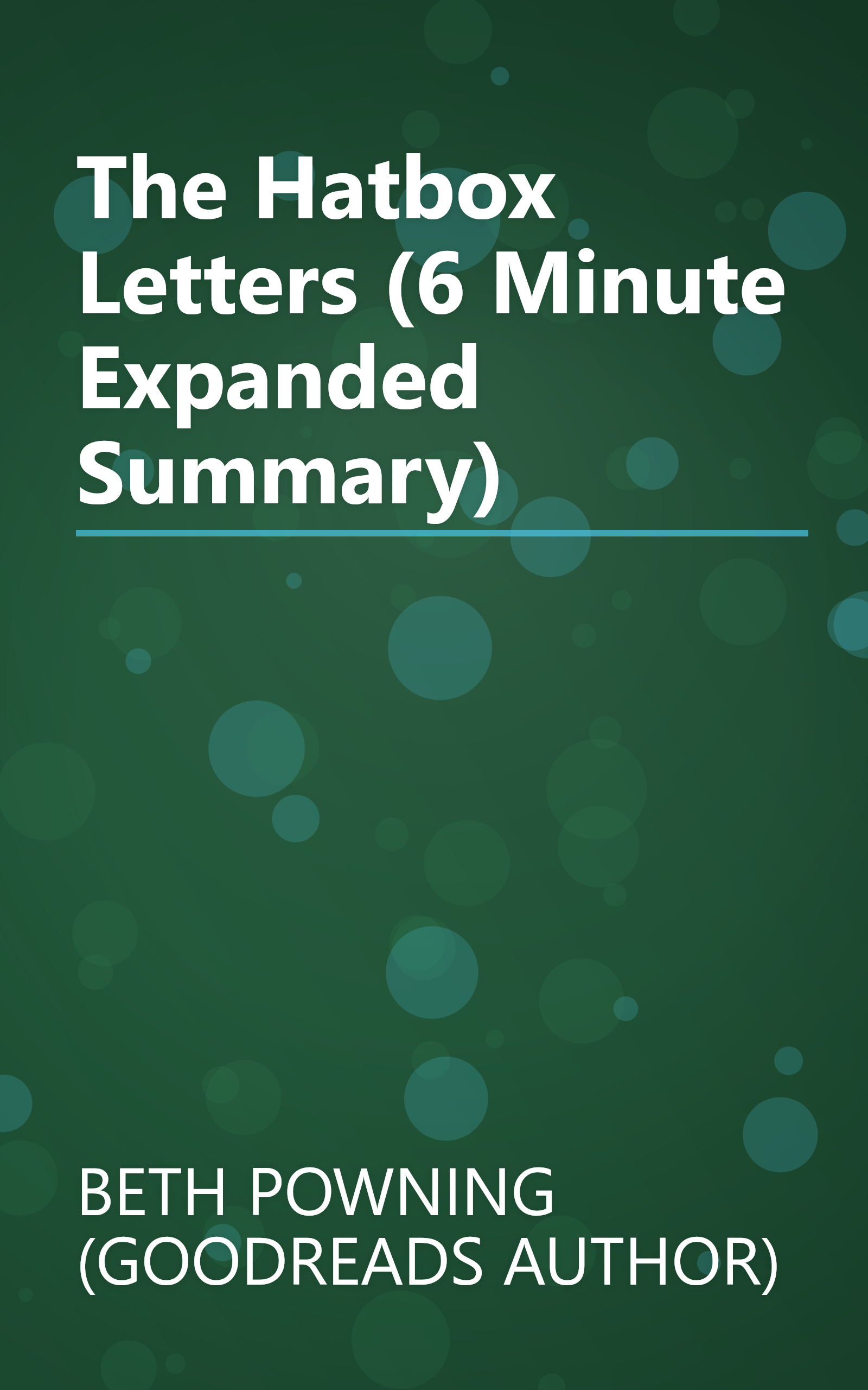 The Hatbox Letters (6 Minute   Expanded Summary) book cover