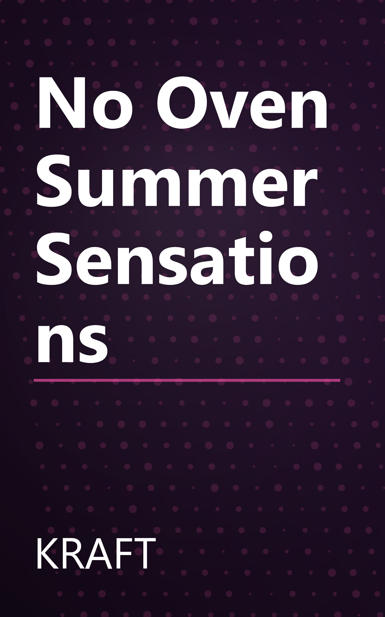 No Oven Summer Sensations book cover