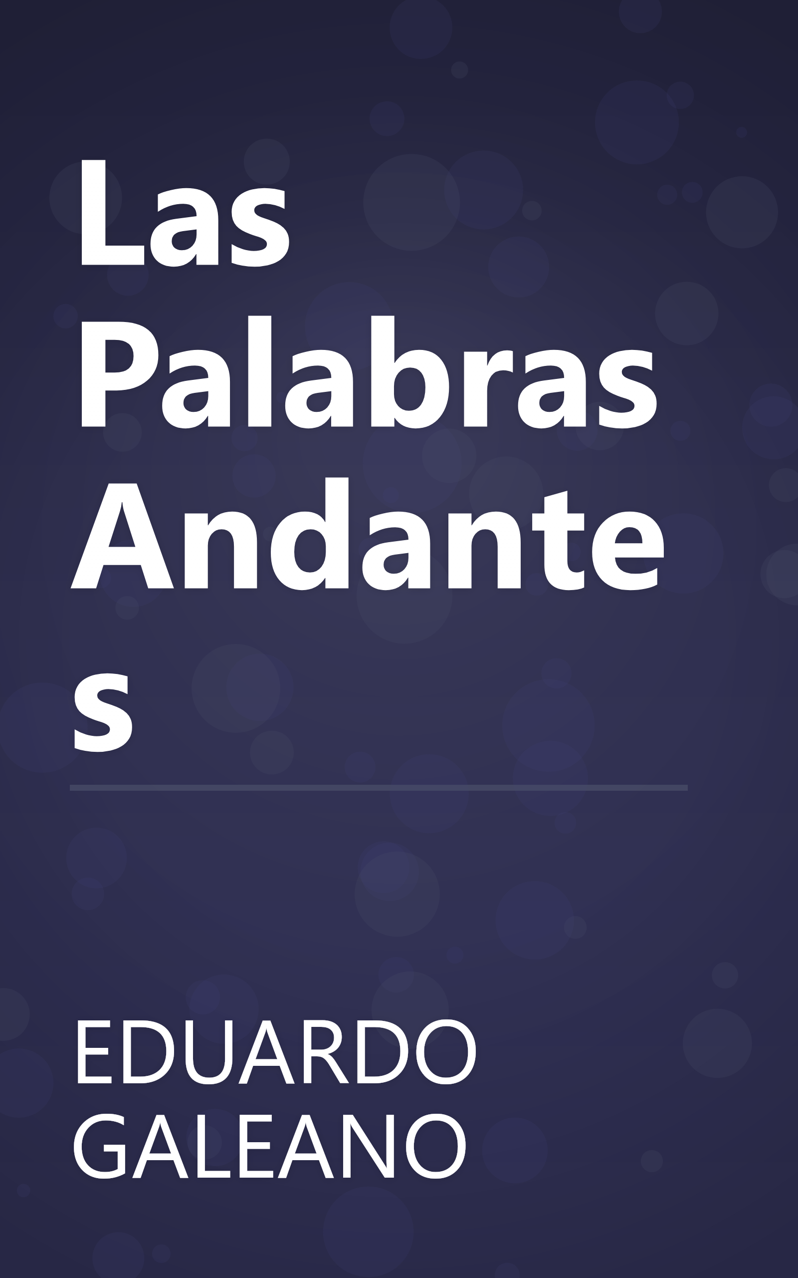 Las Palabras Andantes book cover