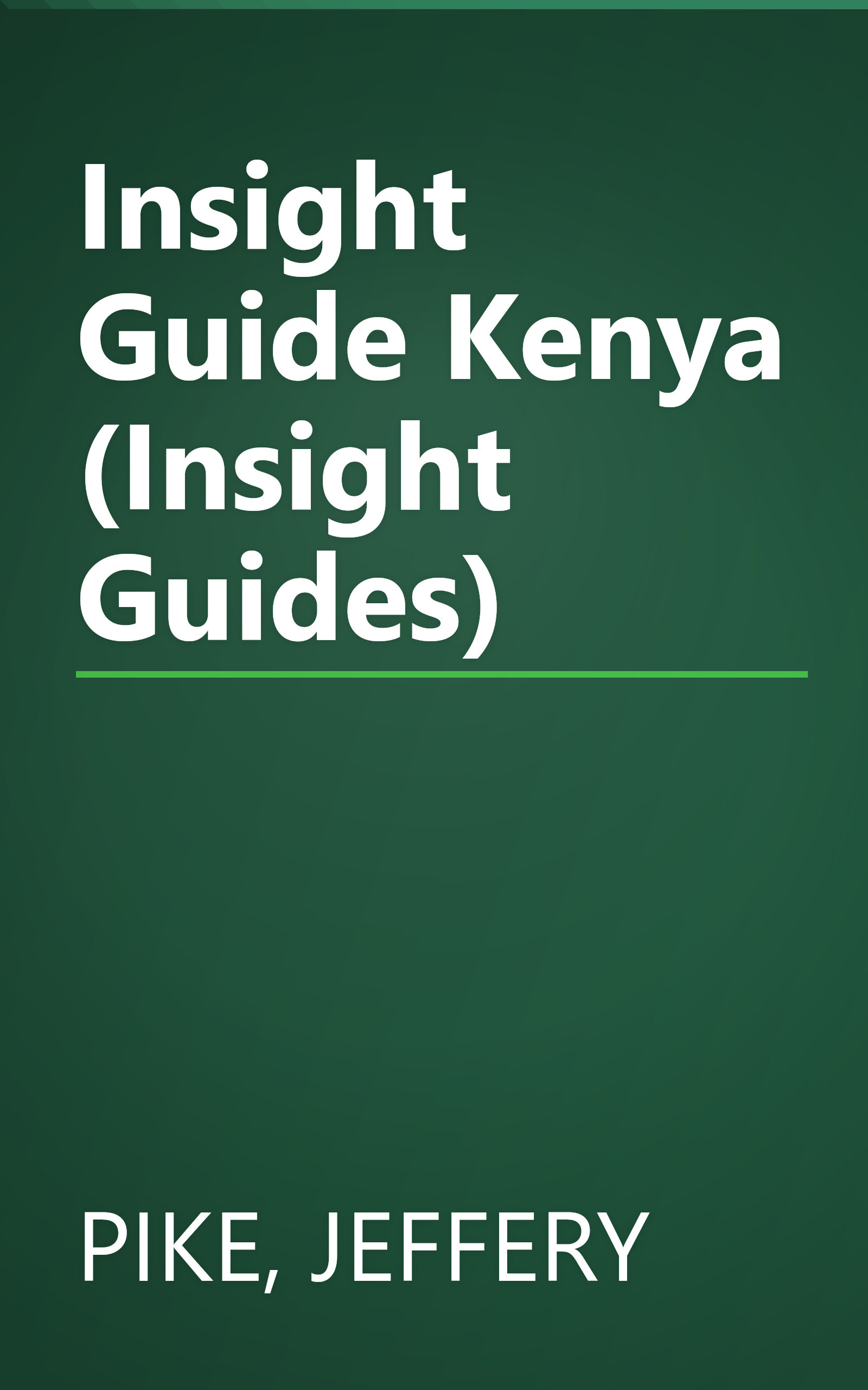 Insight Guide Kenya (Insight Guides) book cover