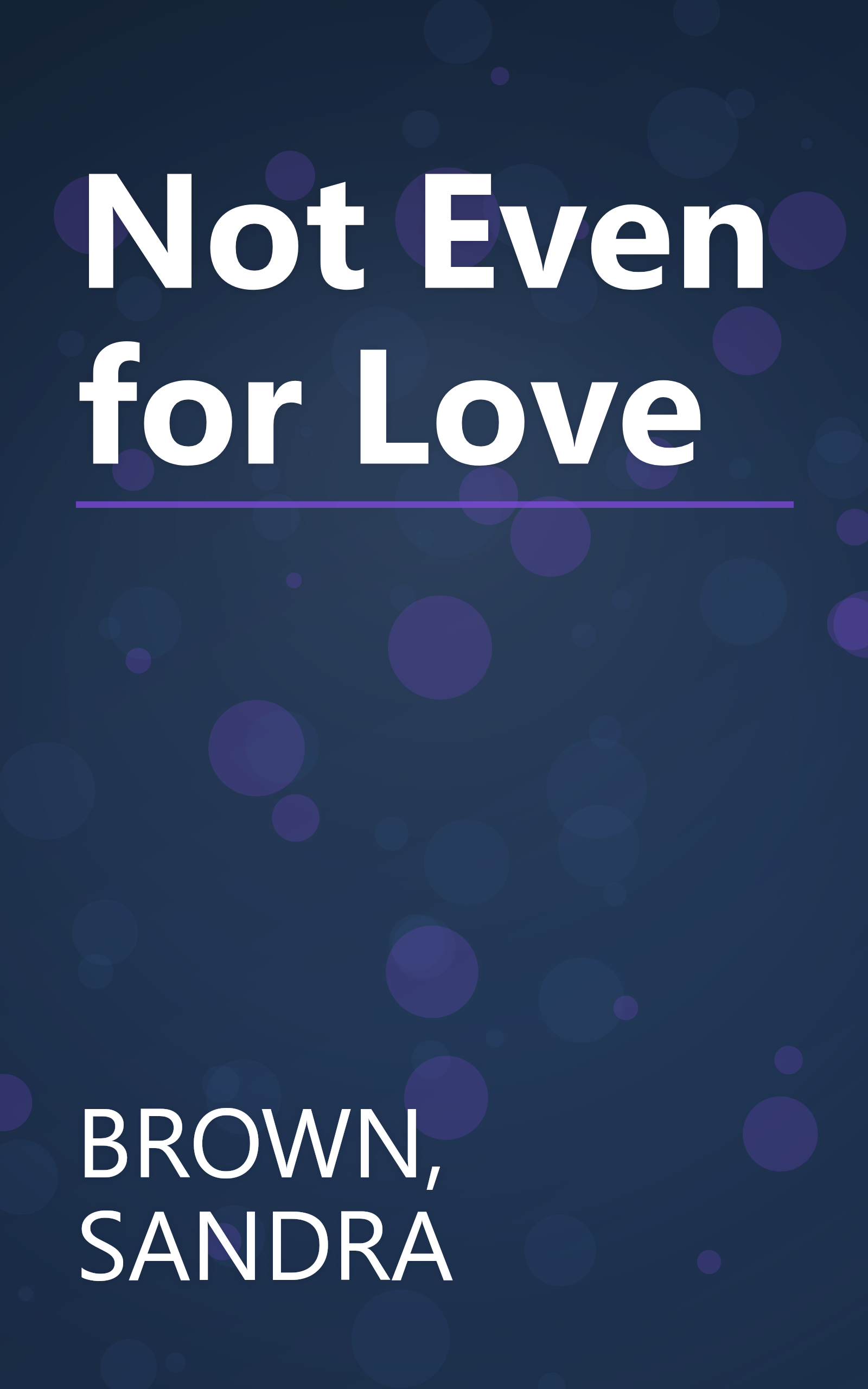 Not Even for Love book cover