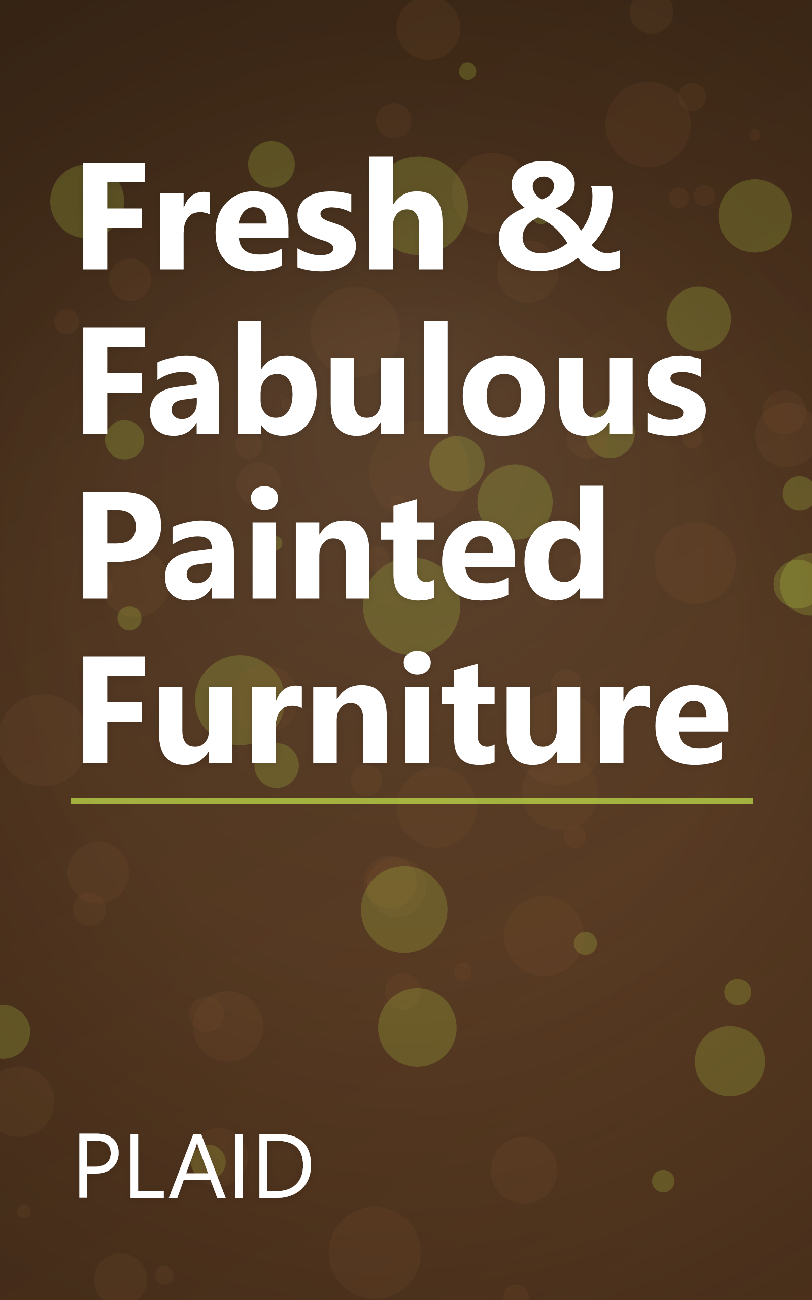 Fresh & Fabulous Painted Furniture book cover