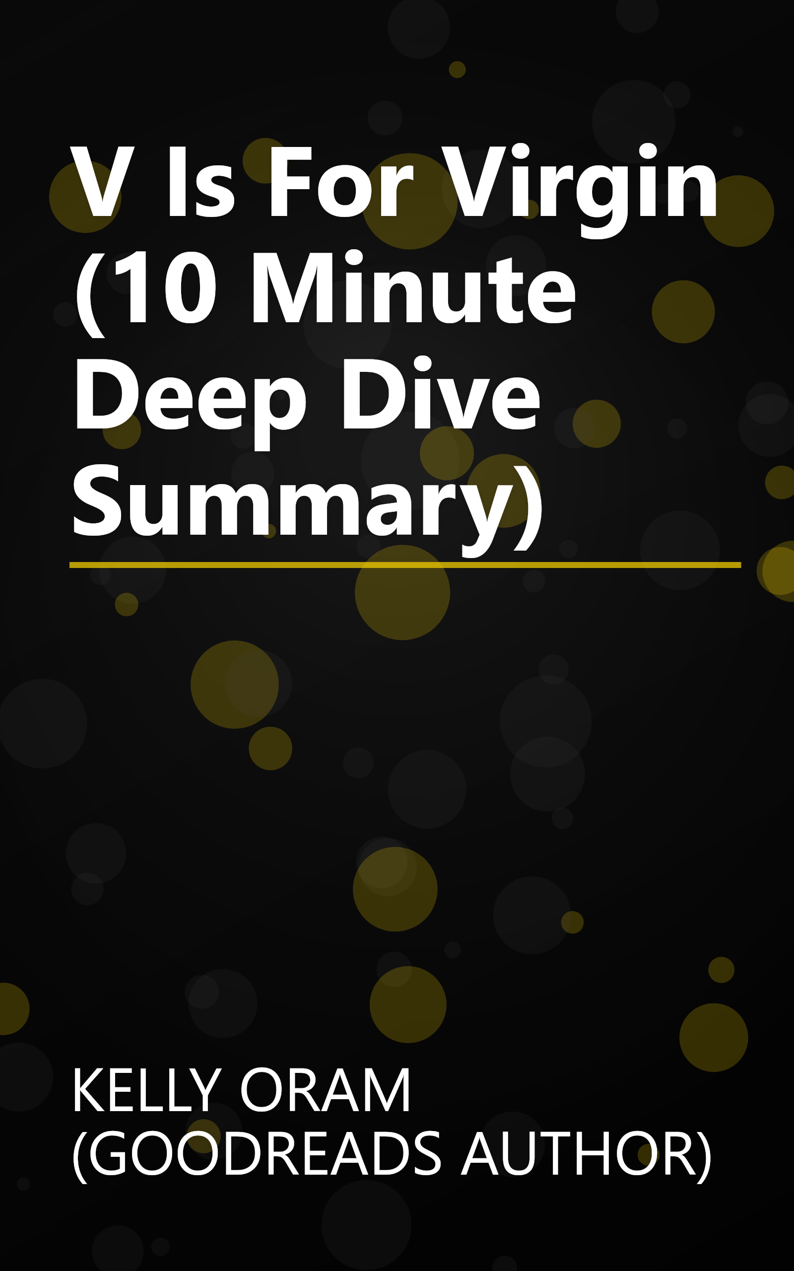 V Is For Virgin (10 Minute   Deep Dive Summary) book cover