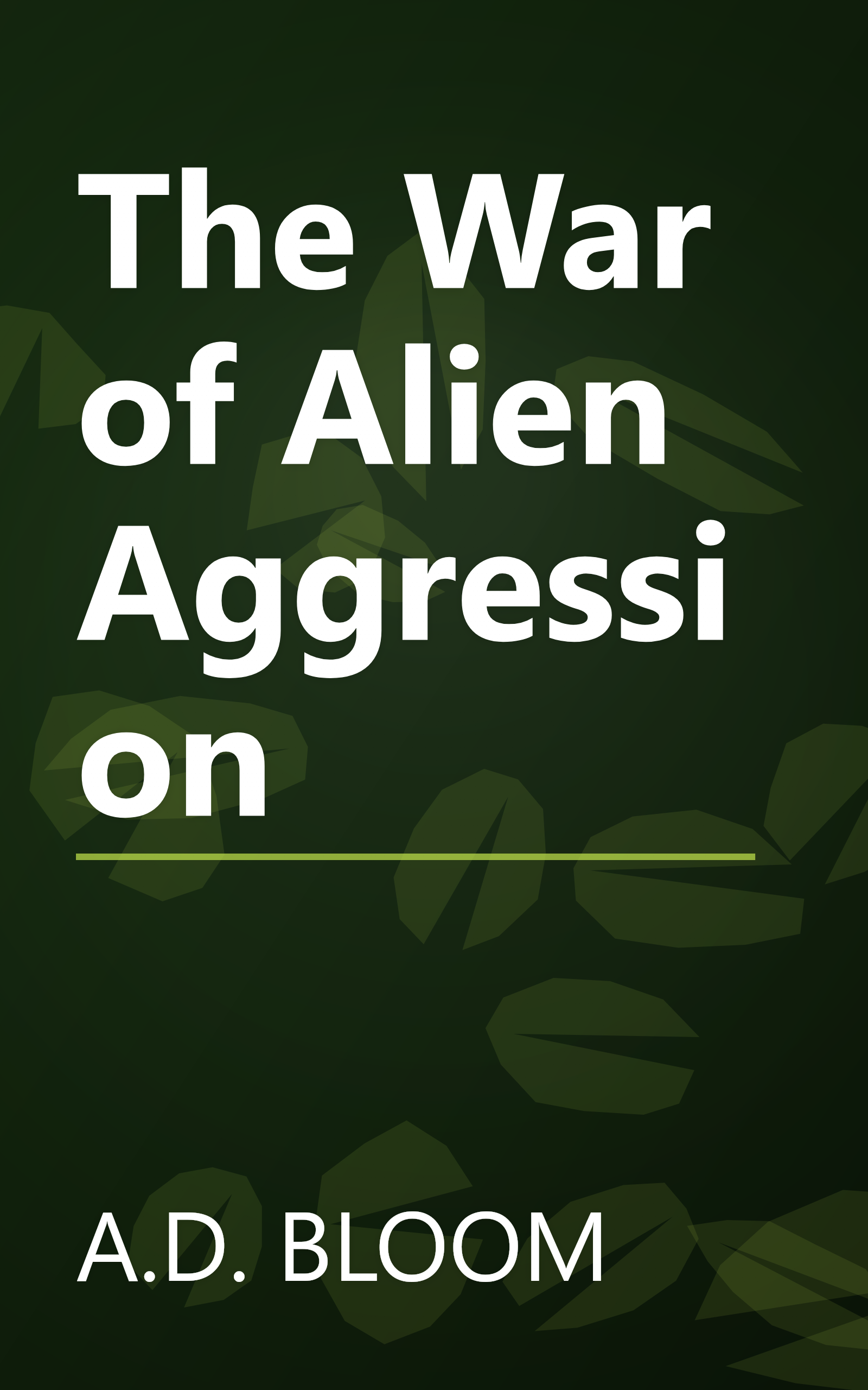The War of Alien Aggression book cover