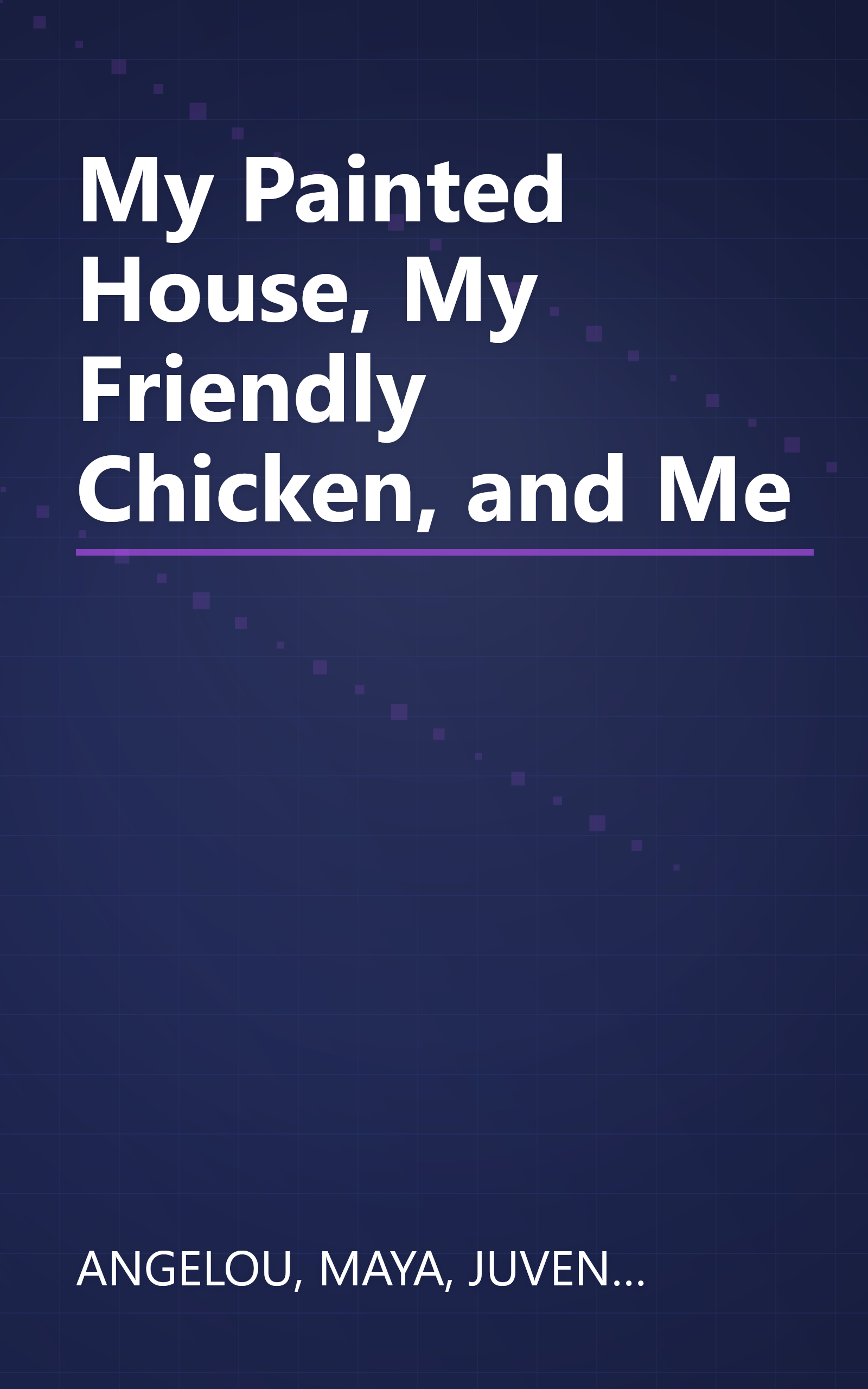 My Painted House, My Friendly Chicken, and Me book cover