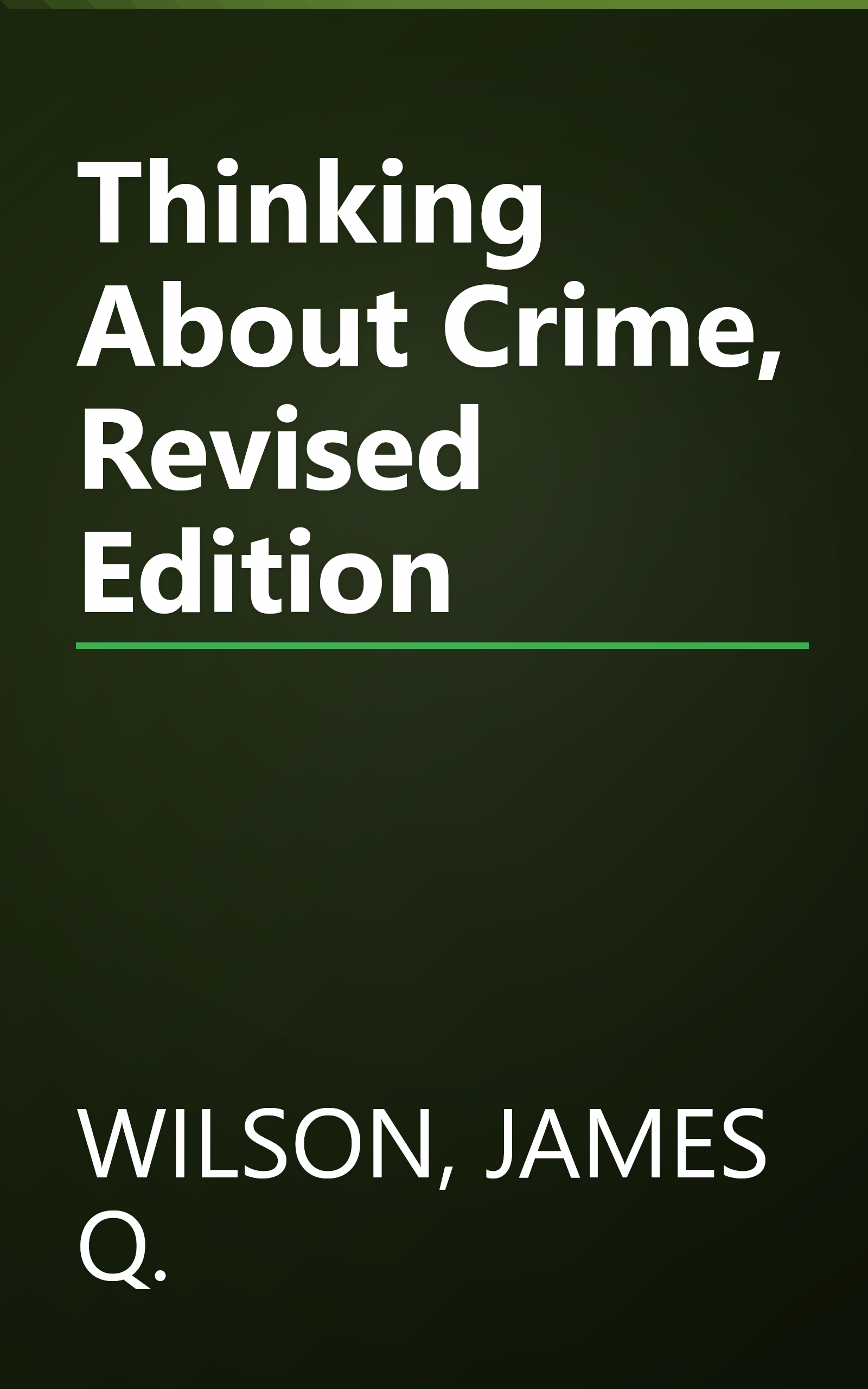 Thinking About Crime, Revised Edition book cover