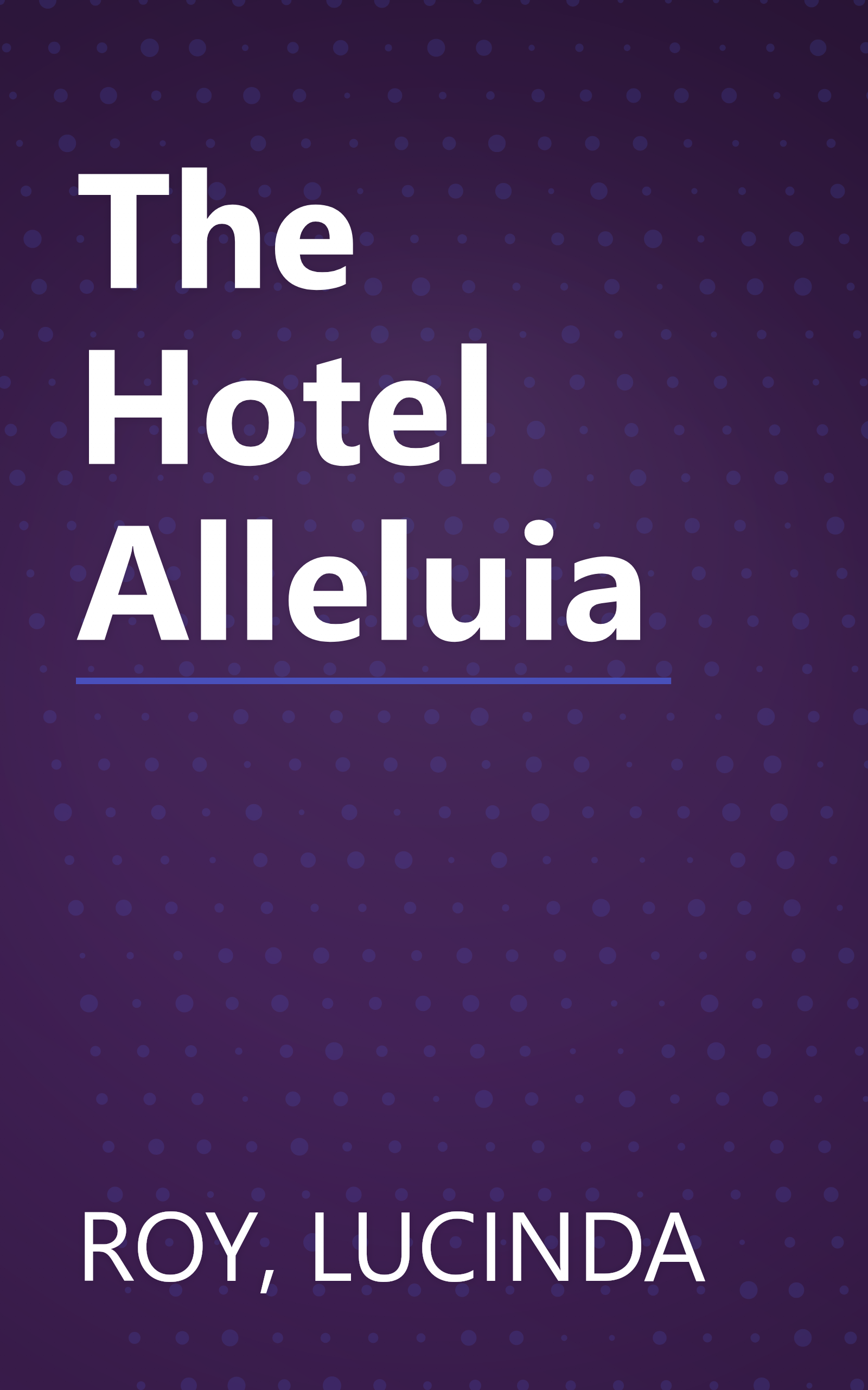 The Hotel Alleluia book cover
