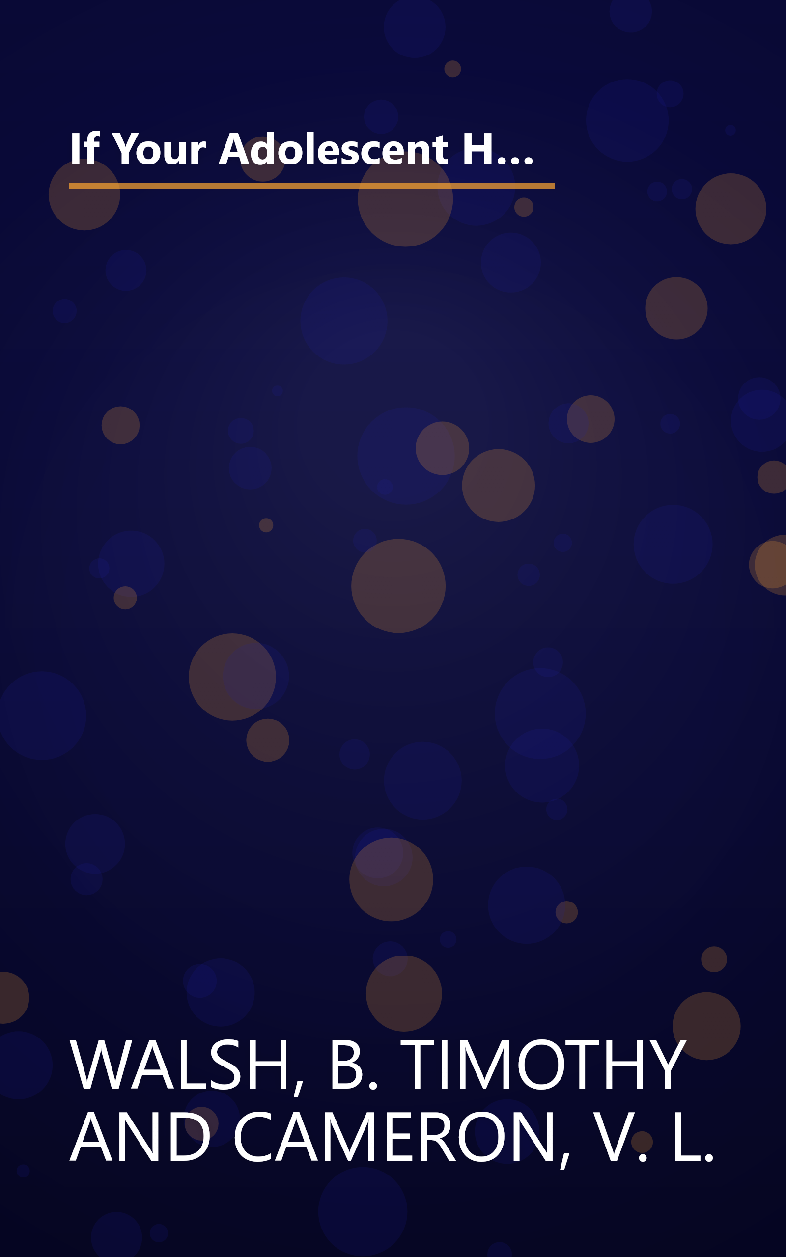 If Your Adolescent Has an Eating Disorder: An Essential Resource for Parents (Adolescent Mental Health Initiative) book cover