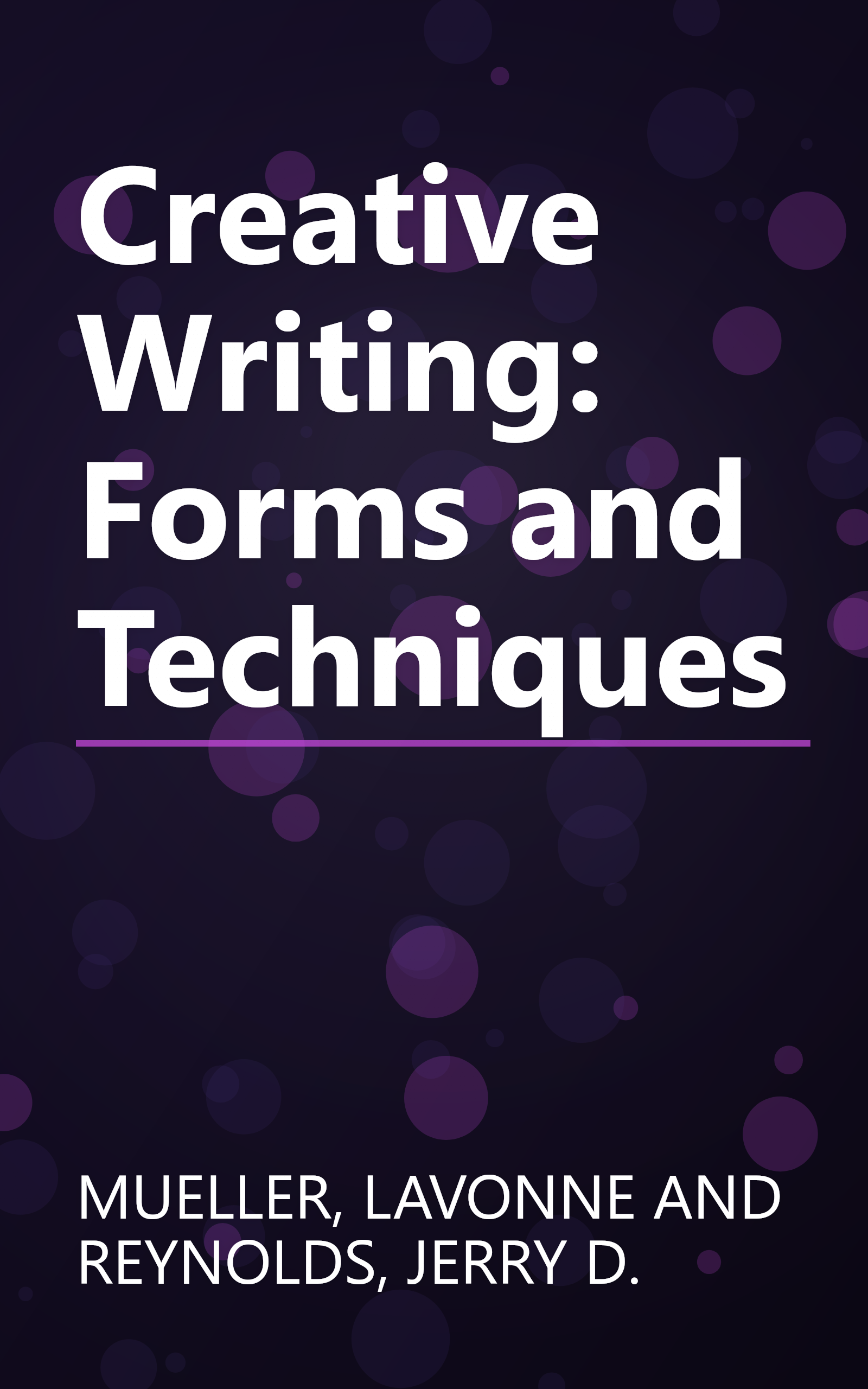 Creative Writing: Forms and Techniques book cover