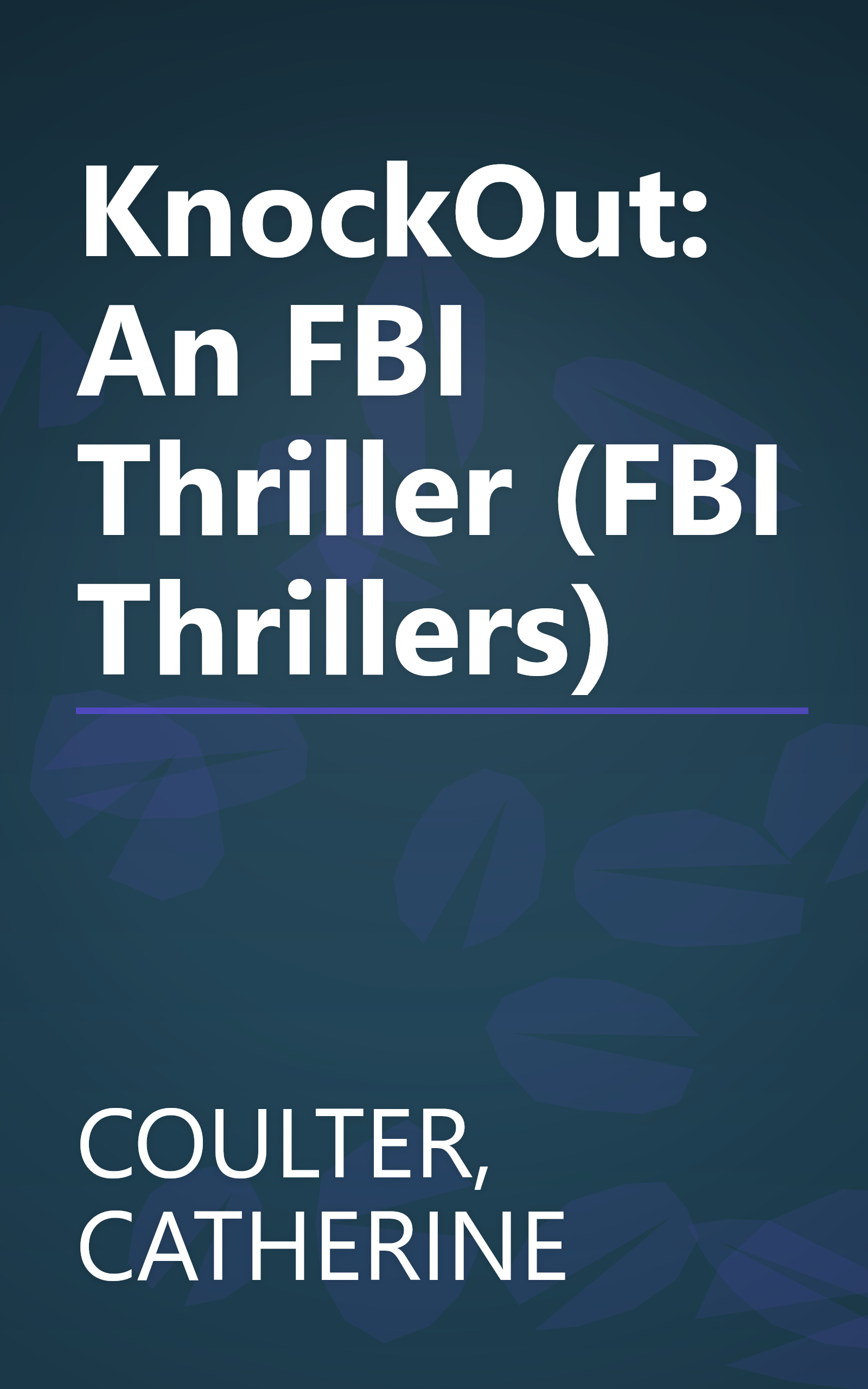 KnockOut: An FBI Thriller (FBI Thrillers) book cover