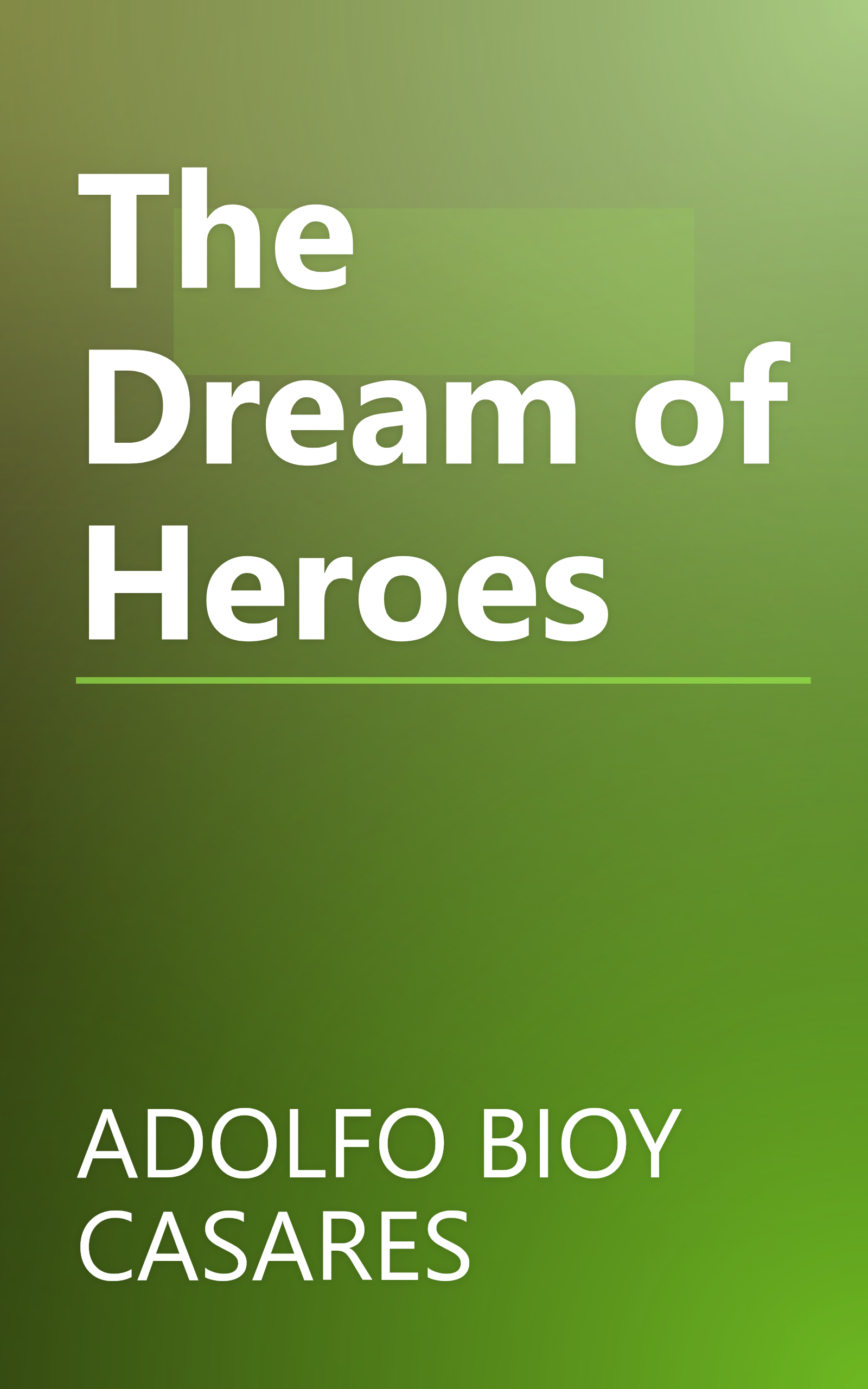 The Dream of Heroes book cover
