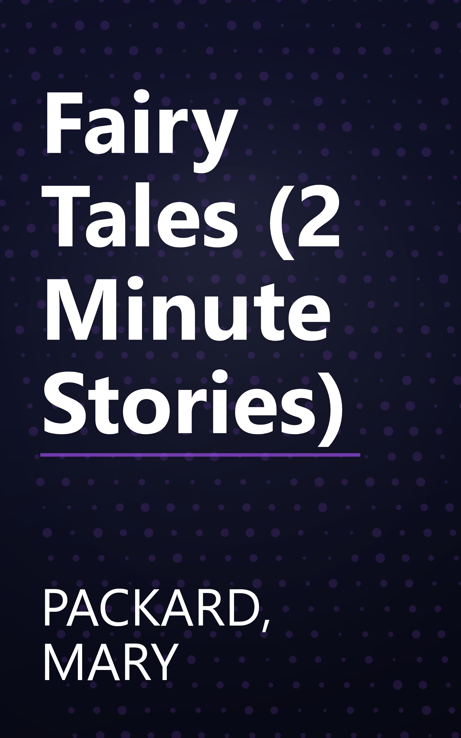 Fairy Tales (2 Minute Stories) book cover