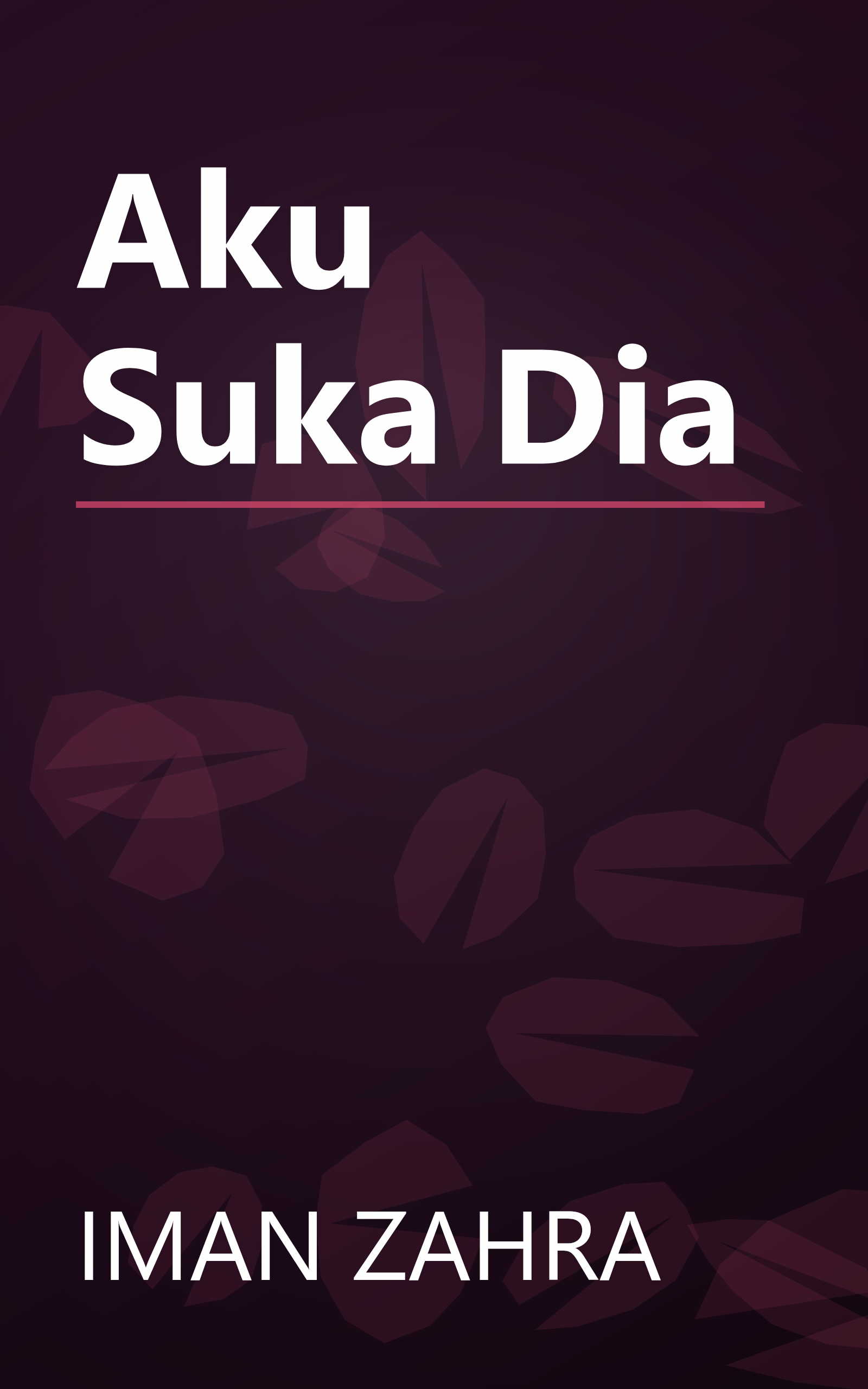 Aku Suka Dia book cover
