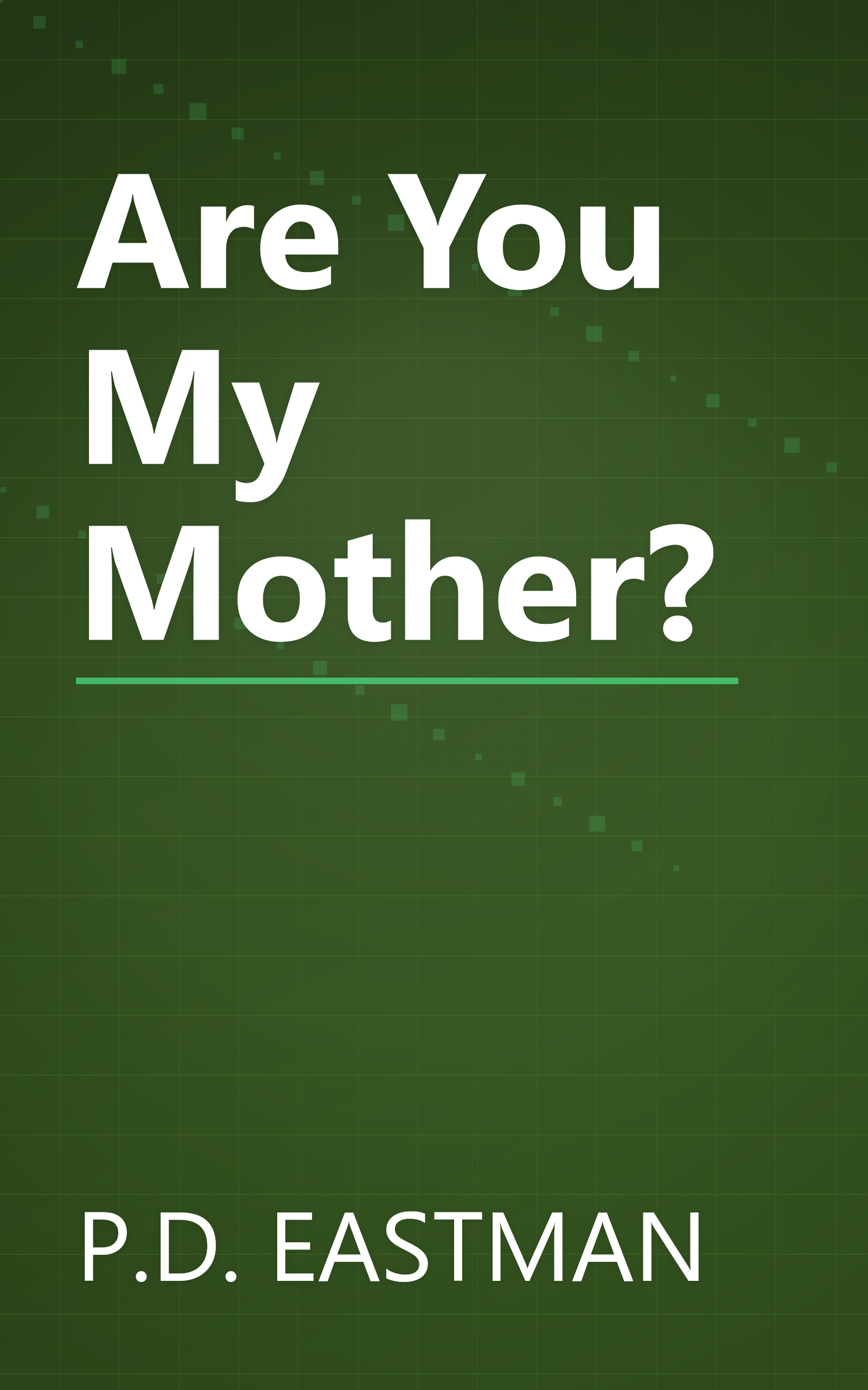 Are You My Mother? book cover