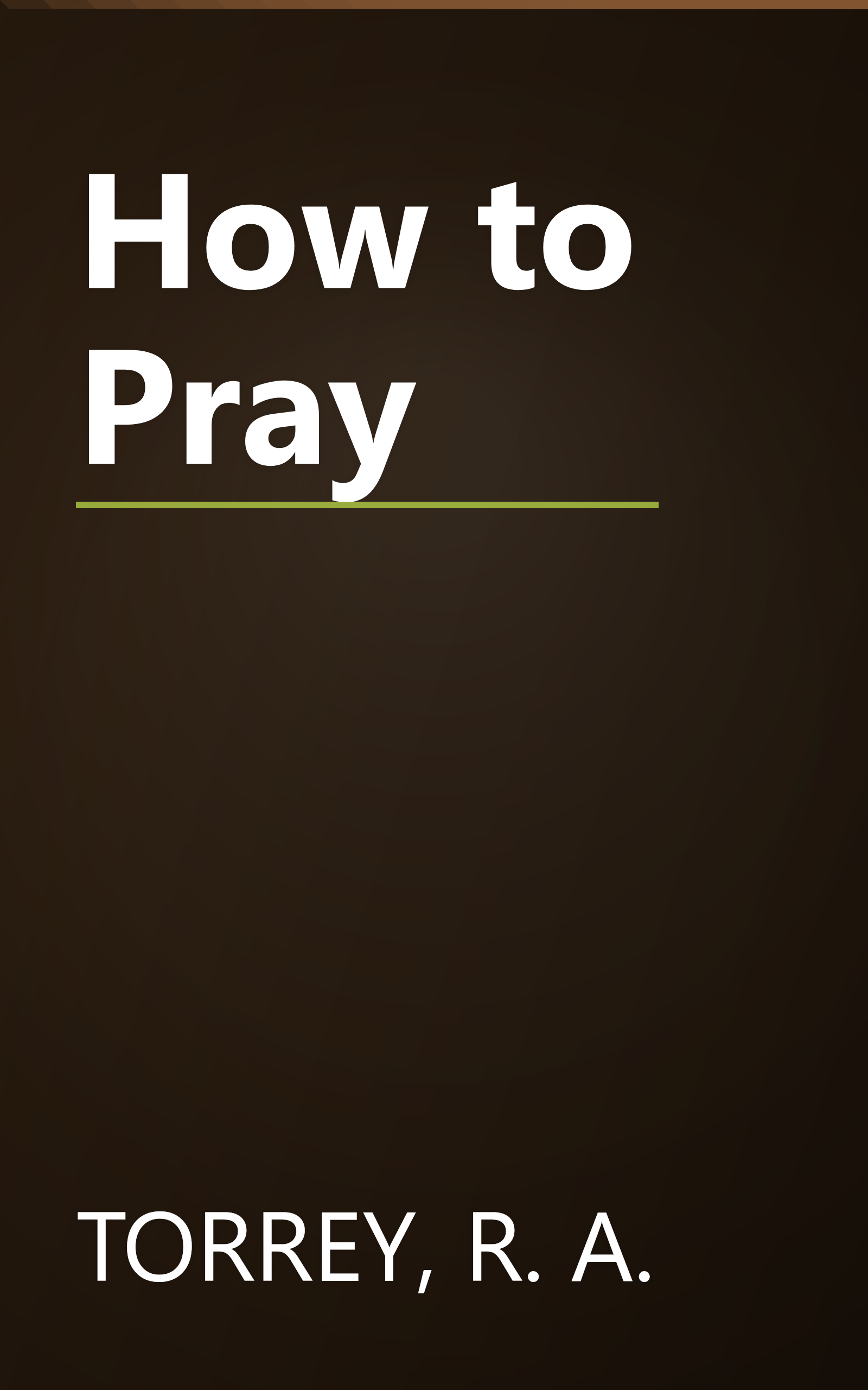 How to Pray book cover