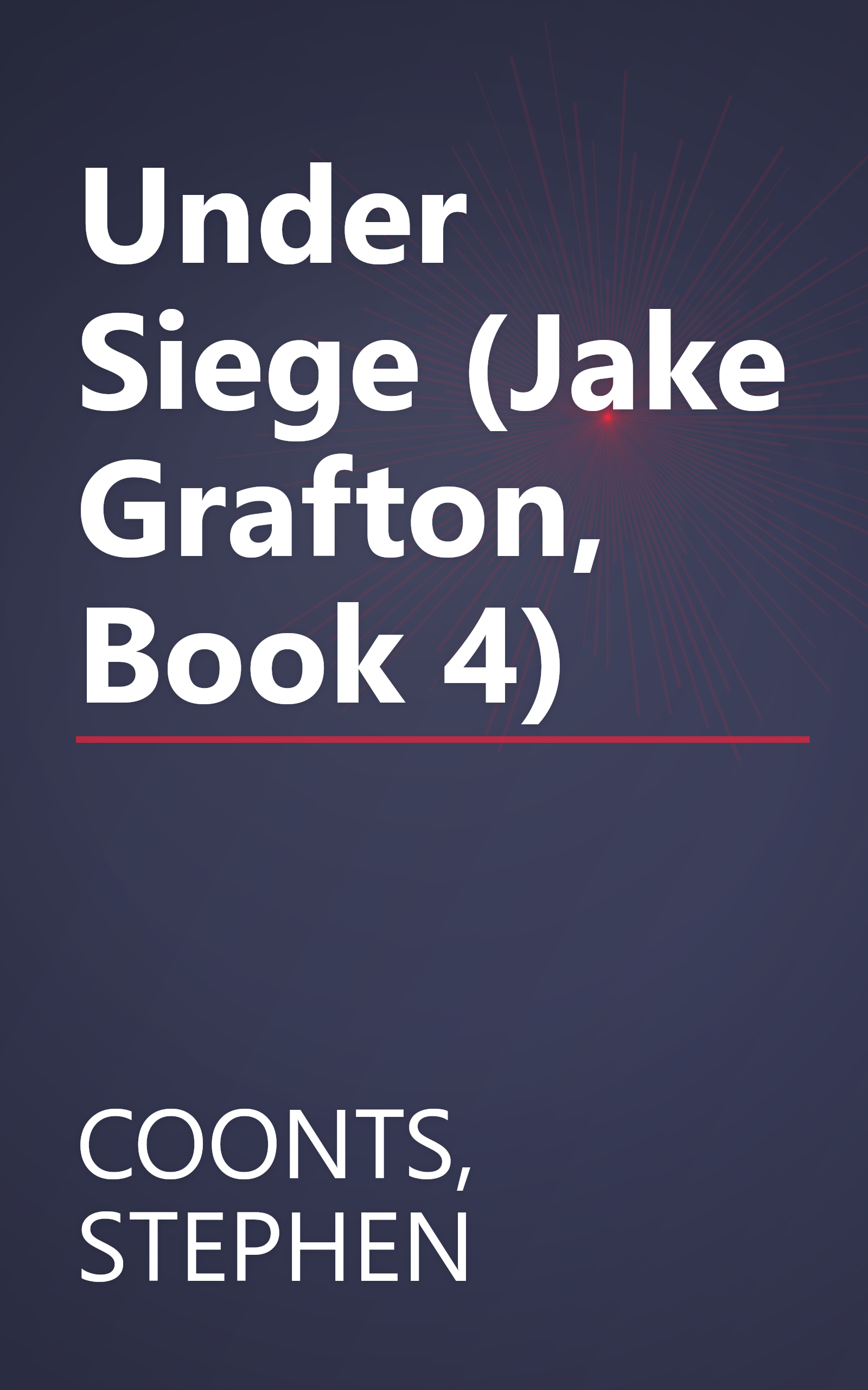 Under Siege (Jake Grafton, Book 4) book cover