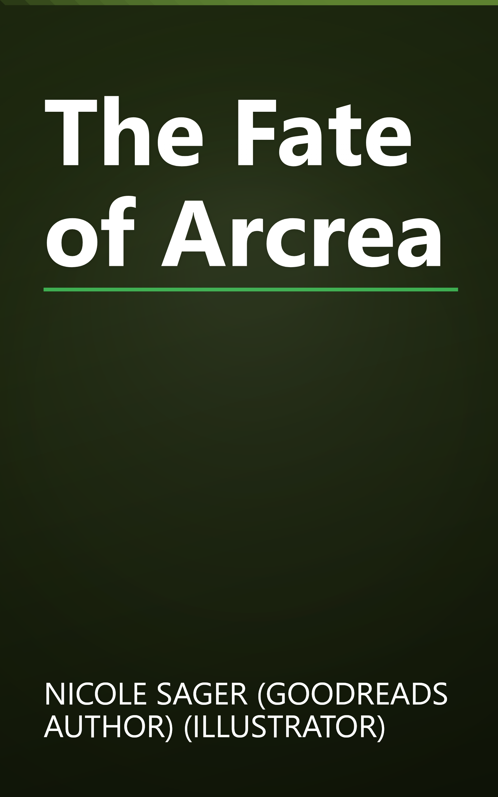 The Fate of Arcrea book cover
