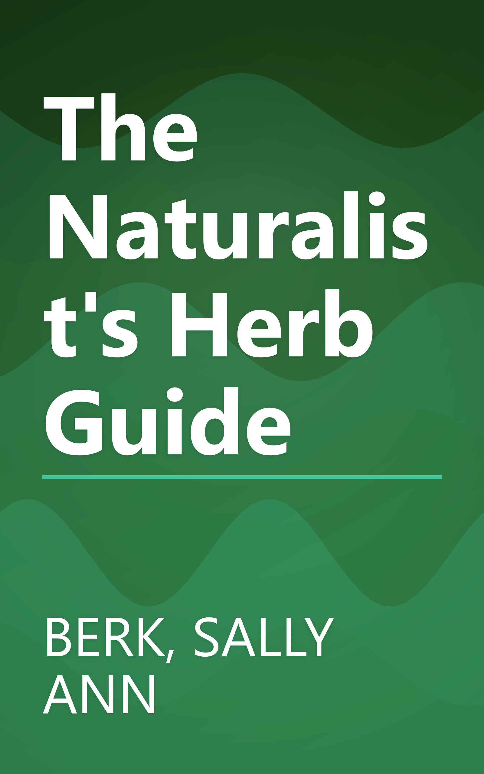 The Naturalist's Herb Guide book cover