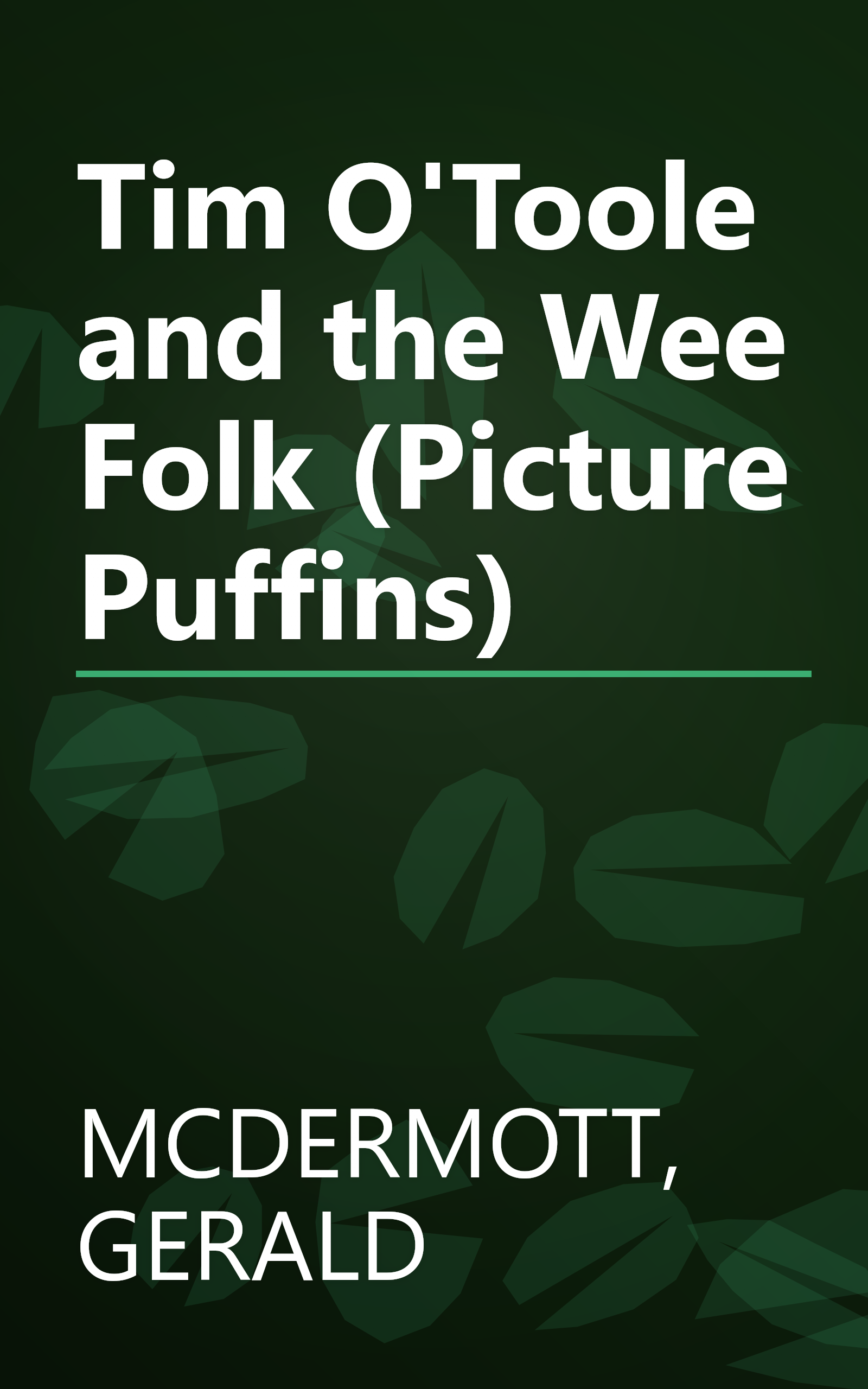 Tim O'Toole and the Wee Folk (Picture Puffins) book cover