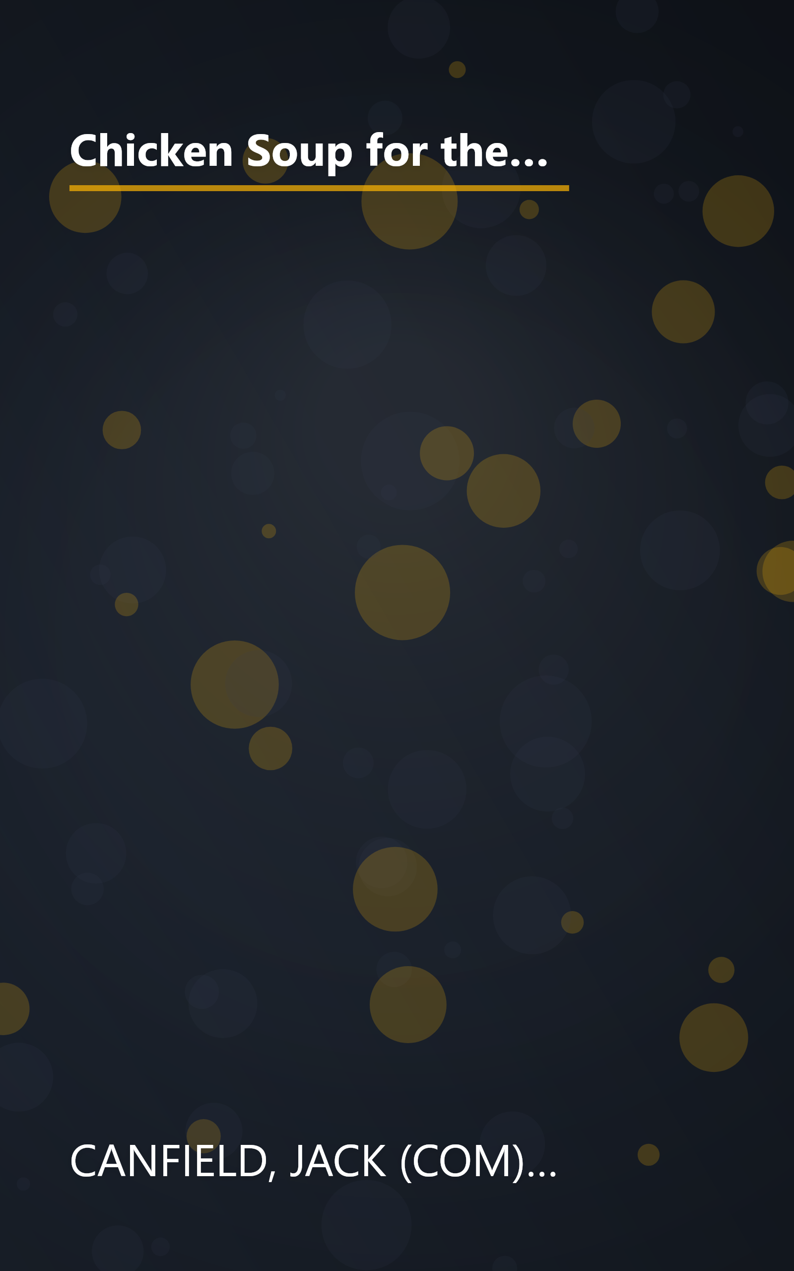 Chicken Soup for the Preteen Soul: 101 Stories of Changes, Choices and Growing Up for Kids, ages 9-13 (Chicken Soup for the Soul) book cover