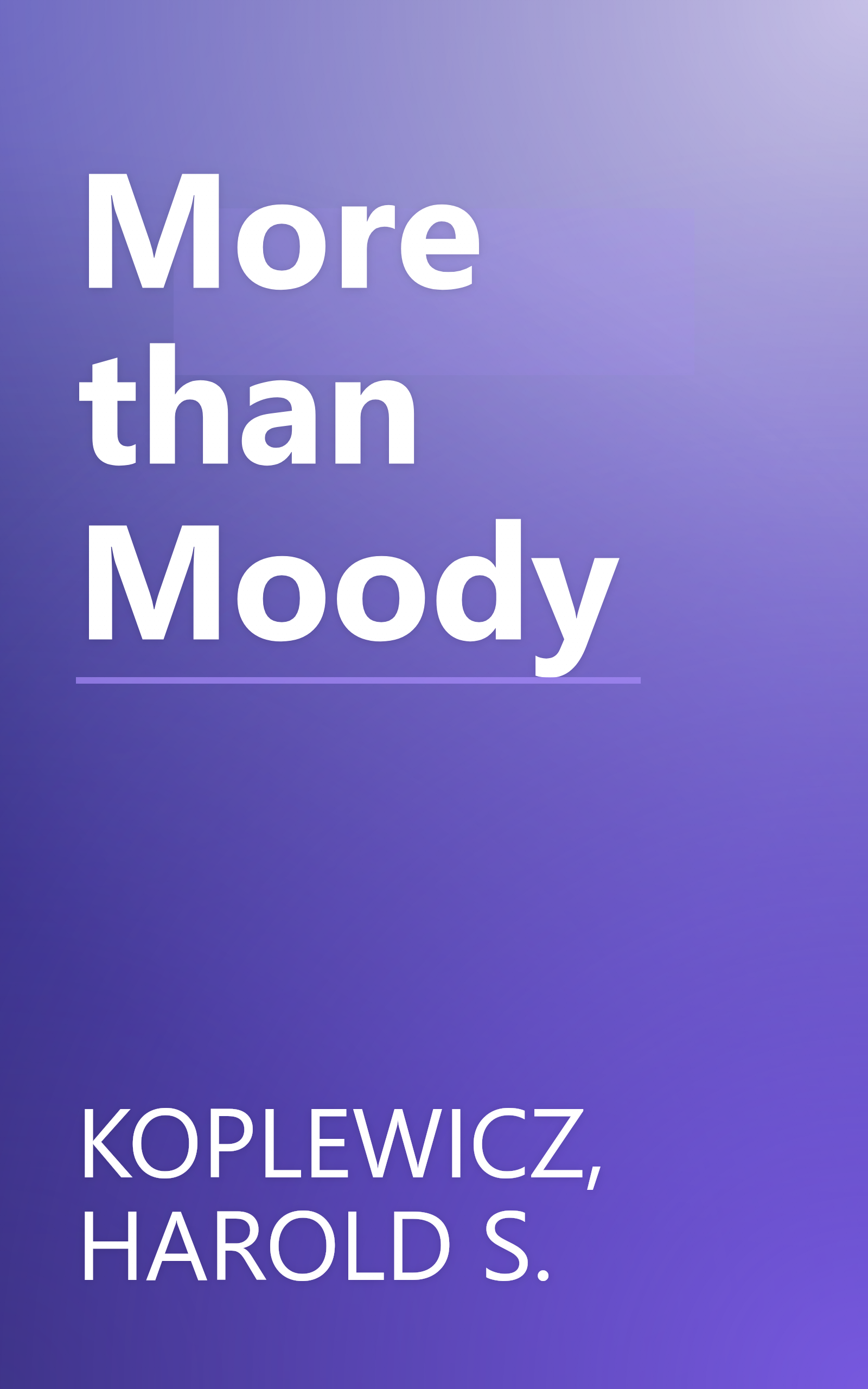 More than Moody book cover