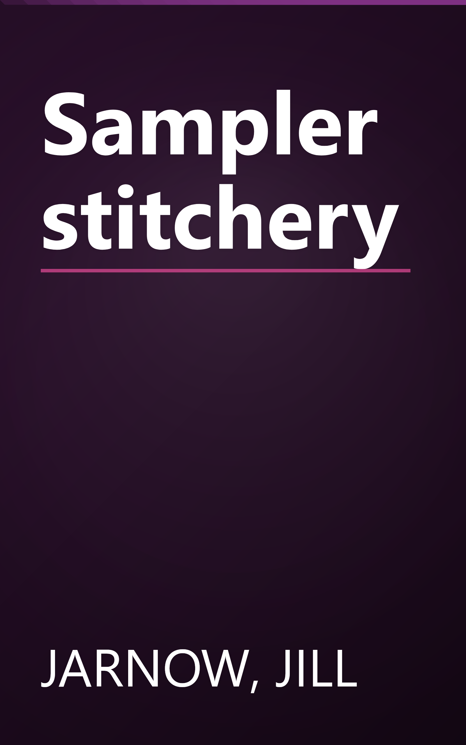 Sampler stitchery book cover