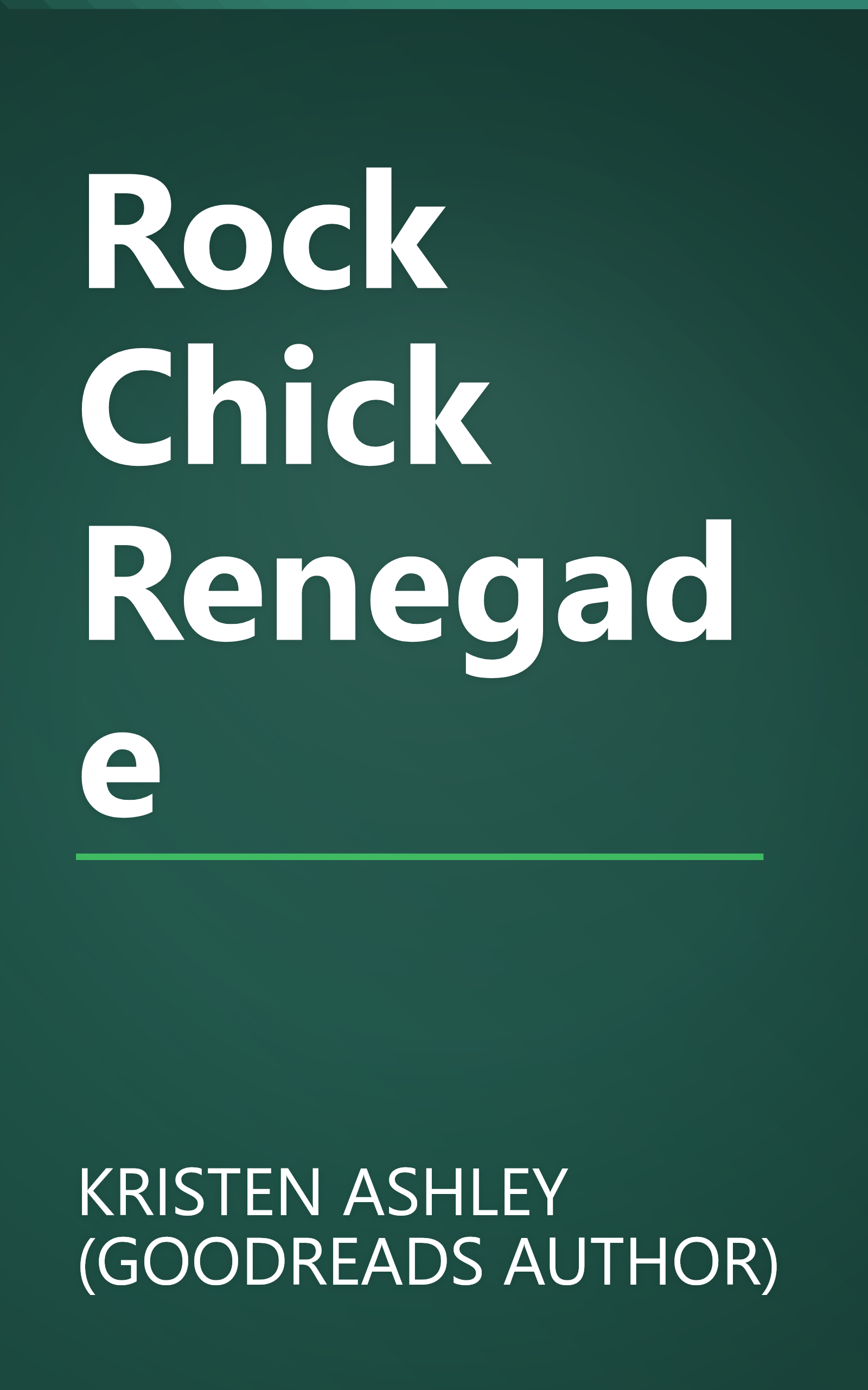 Rock Chick Renegade book cover