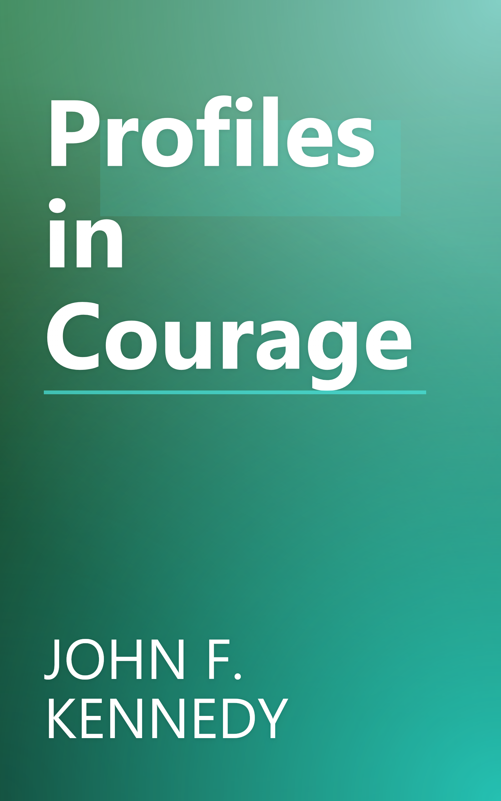 Profiles in Courage book cover