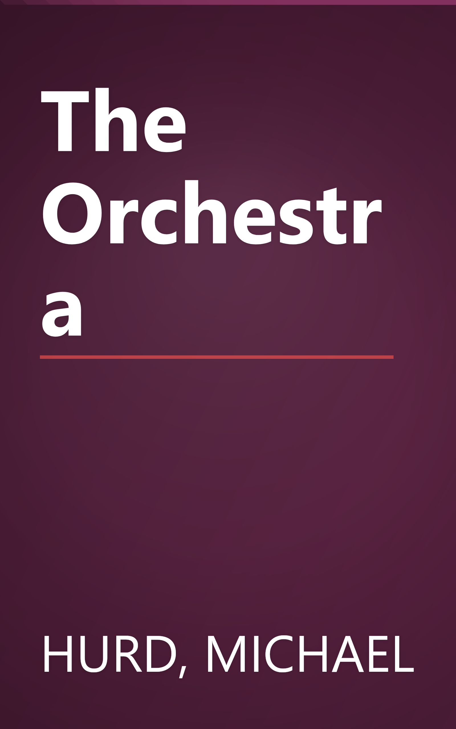 The Orchestra book cover
