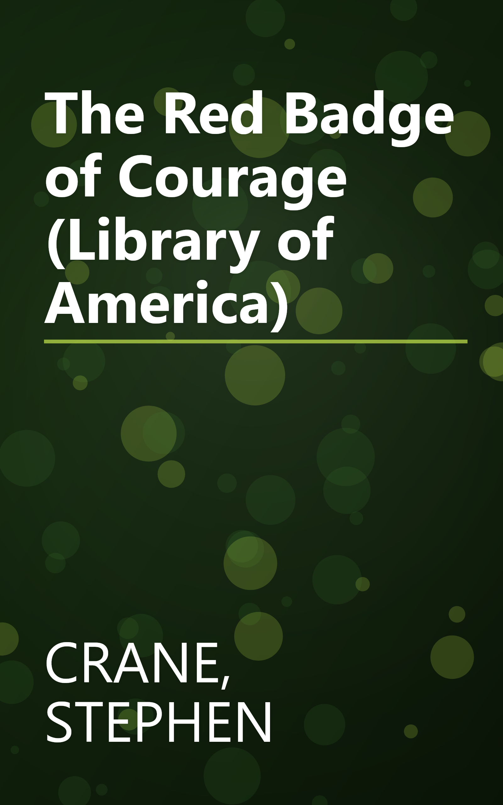 The Red Badge of Courage (Library of America) book cover