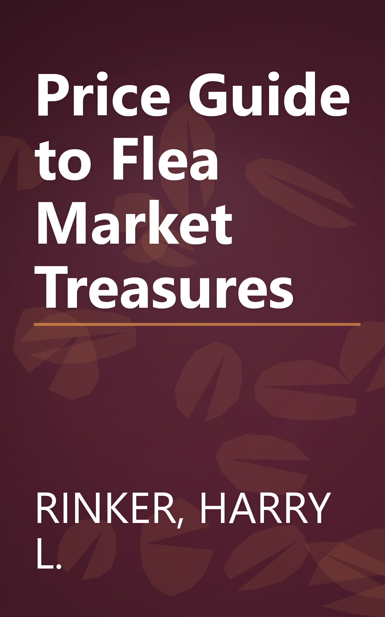 Price Guide to Flea Market Treasures book cover