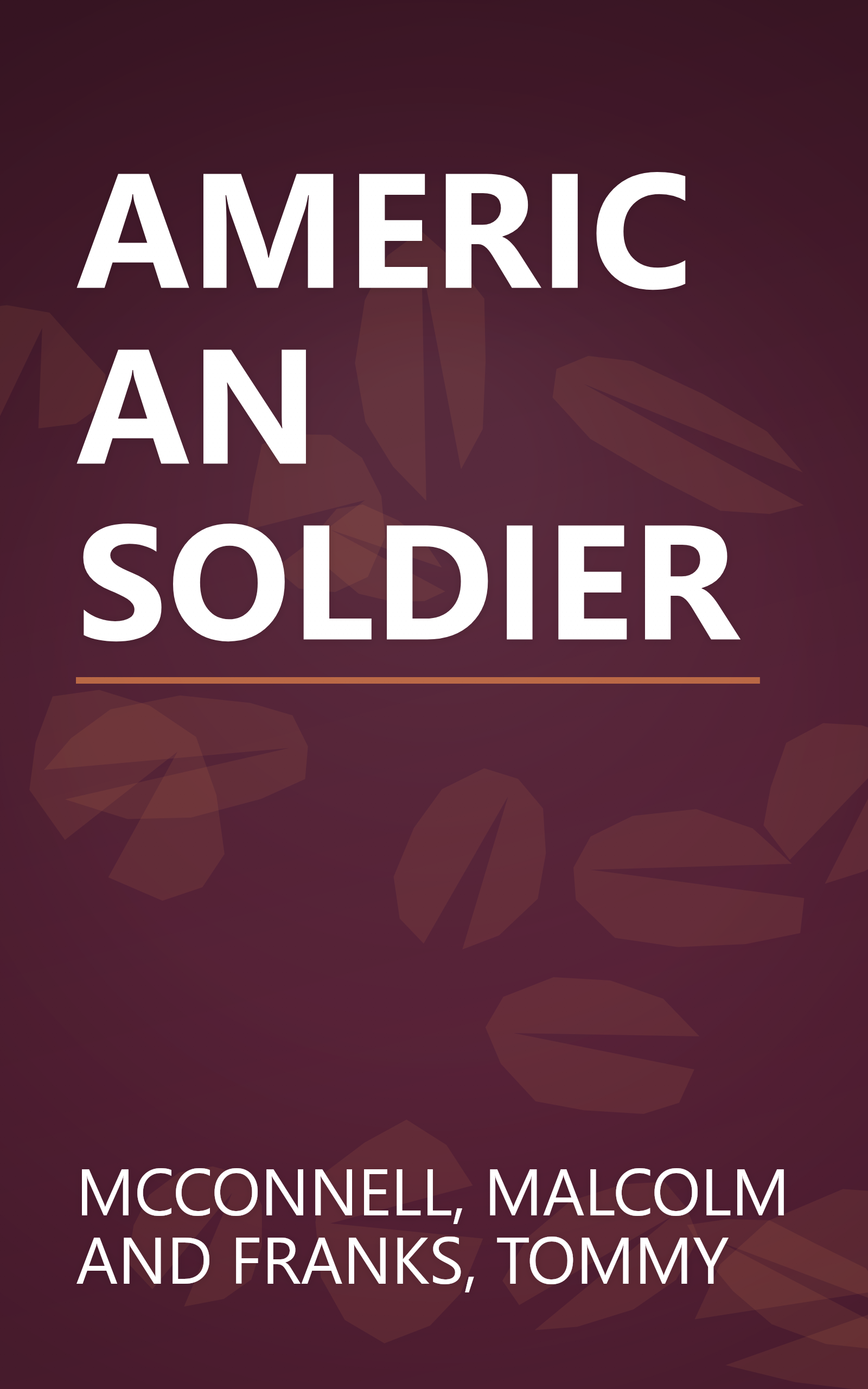AMERICAN SOLDIER book cover