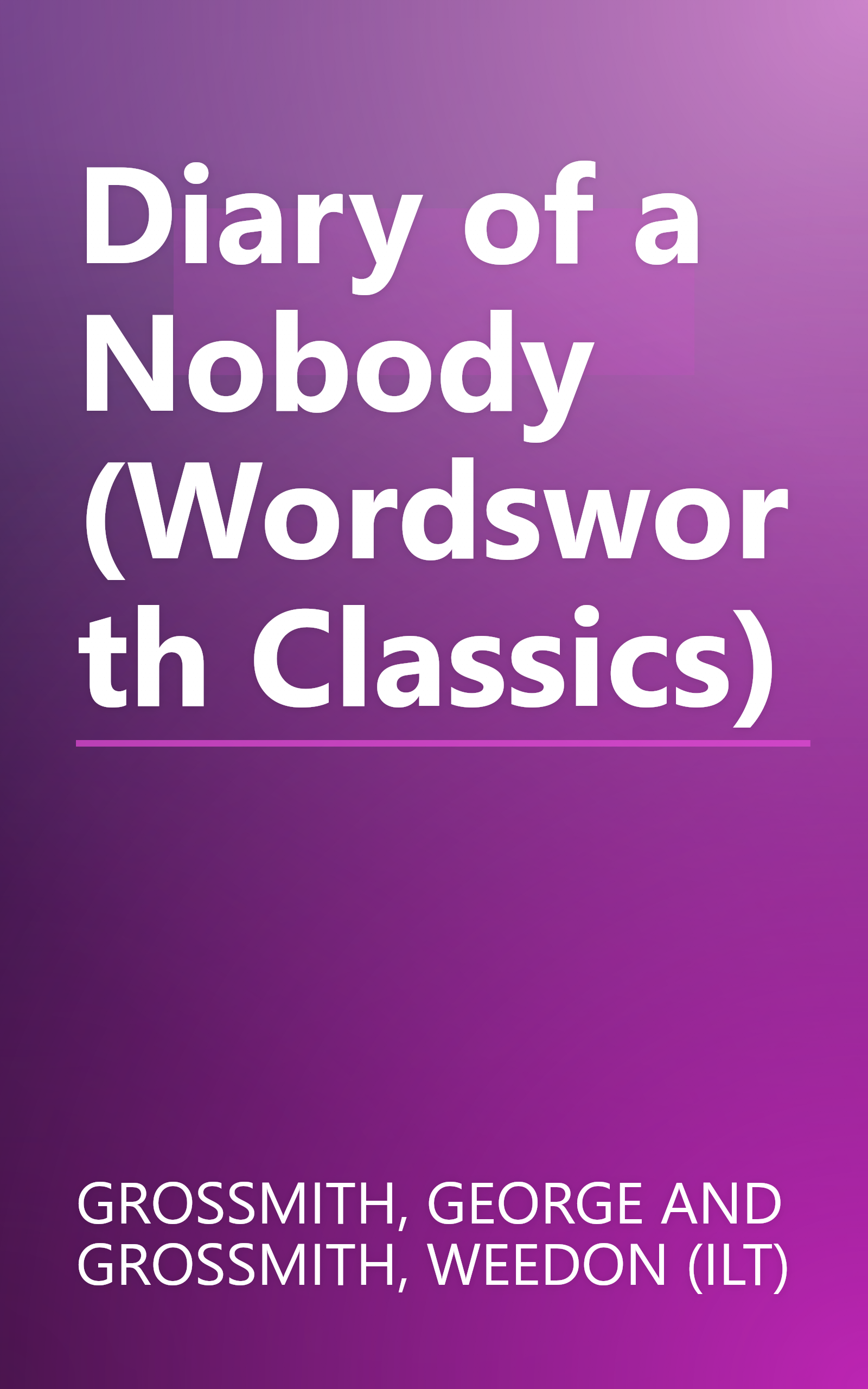 Diary of a Nobody (Wordsworth Classics) book cover